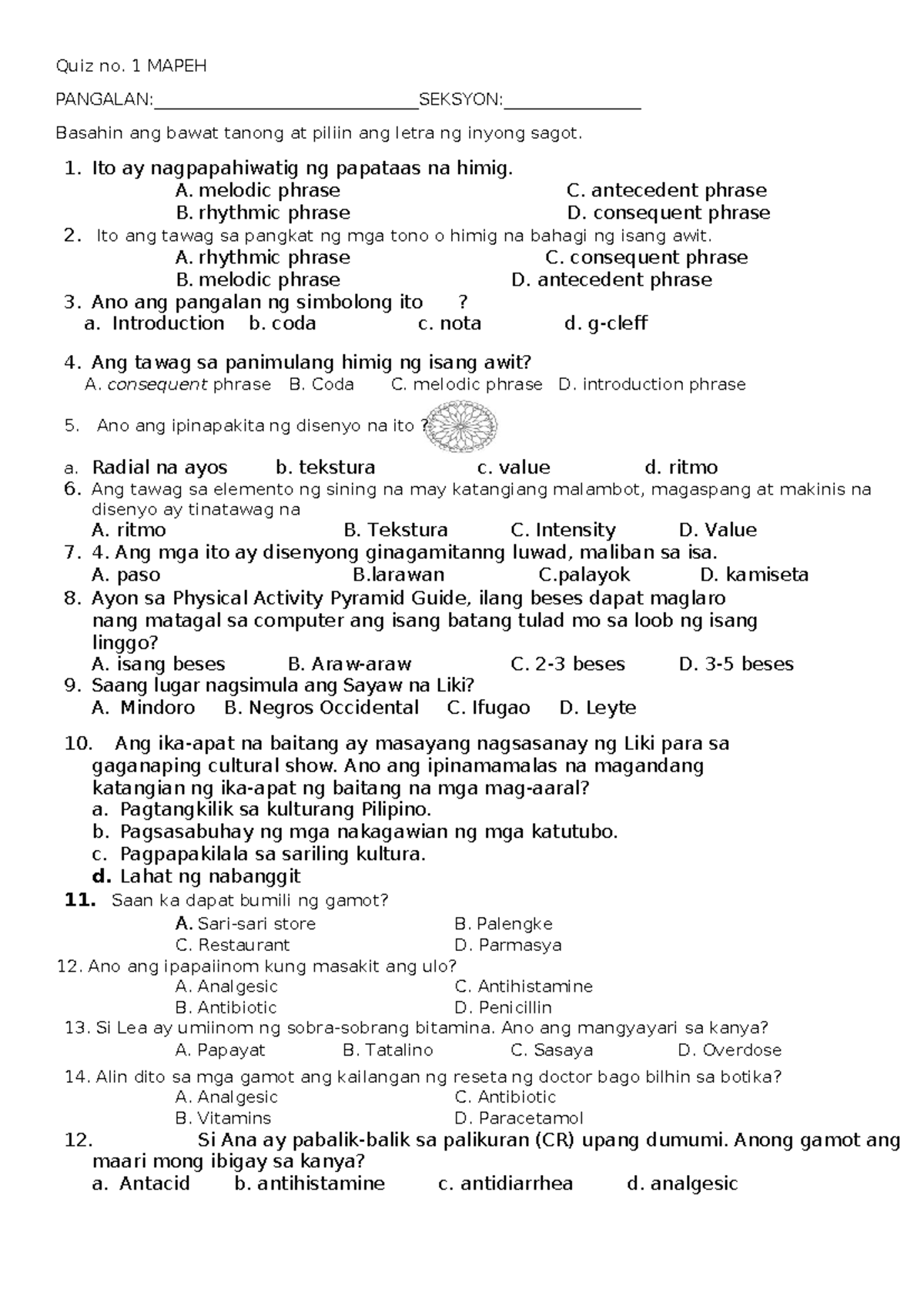 QUIZ # 1 mapeh 3rd - Quiz no. 1 MAPEH PANGALAN:_______________SEKSYON: Basahin ang bawat tanong ...