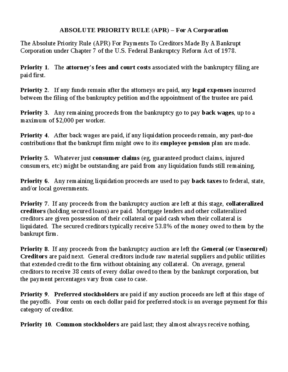 Bankruptcy - Lecture notes 1 - ABSOLUTE PRIORITY RULE (APR) – For A ...