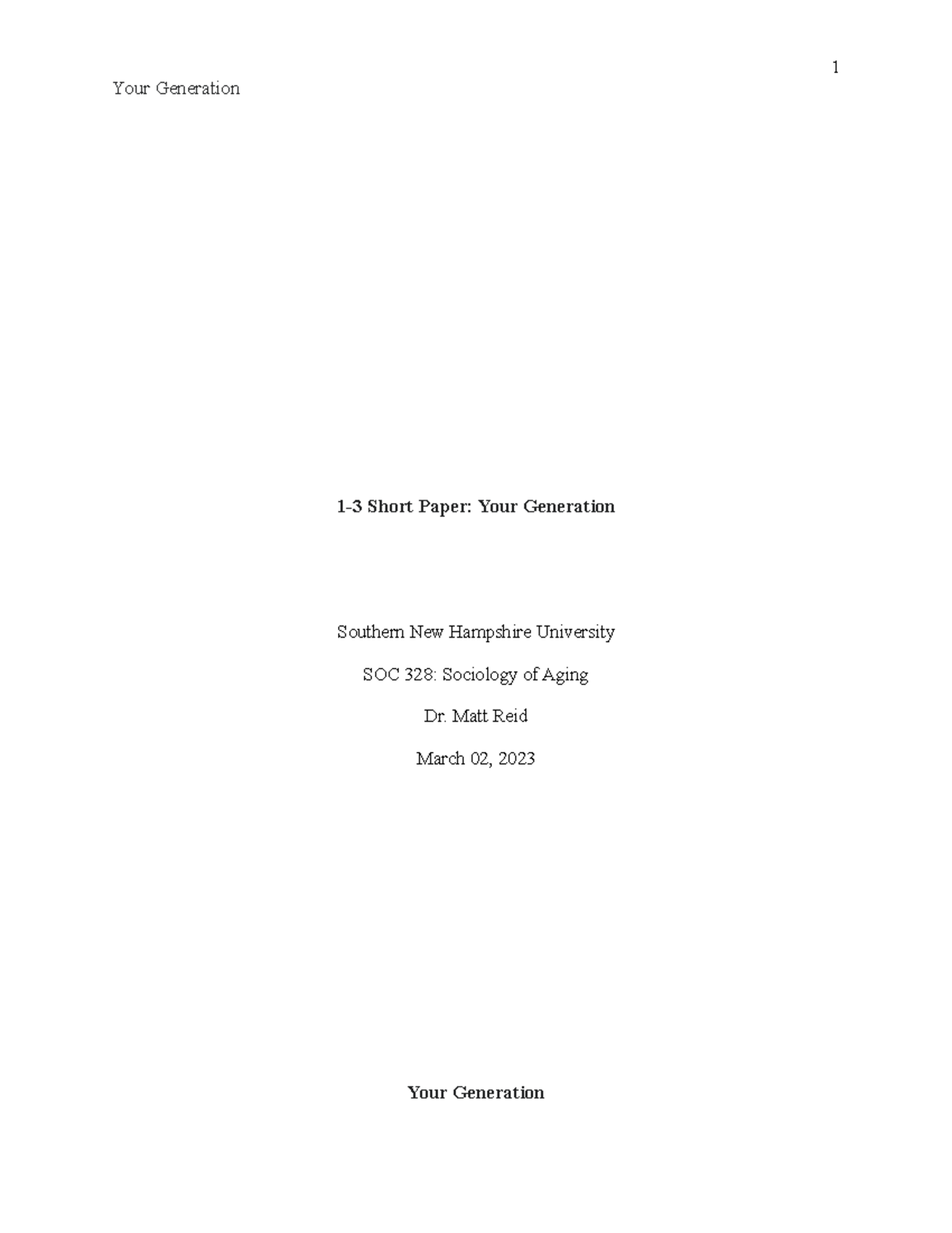 Soc1-3 - Soc1-3 - 1-3 Short Paper: Your Generation Southern New ...