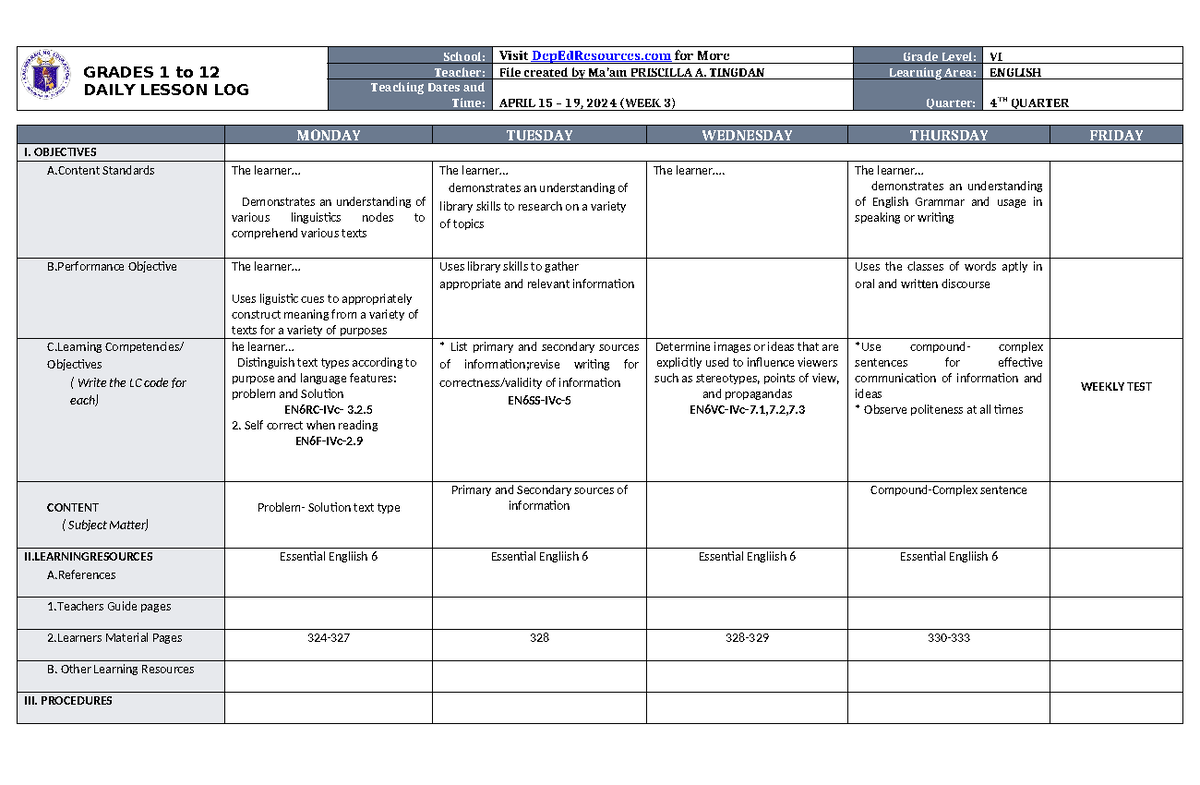 DLL English 6 Q4 W3 - GRADES 1 to 12 DAILY LESSON LOG School: Visit ...
