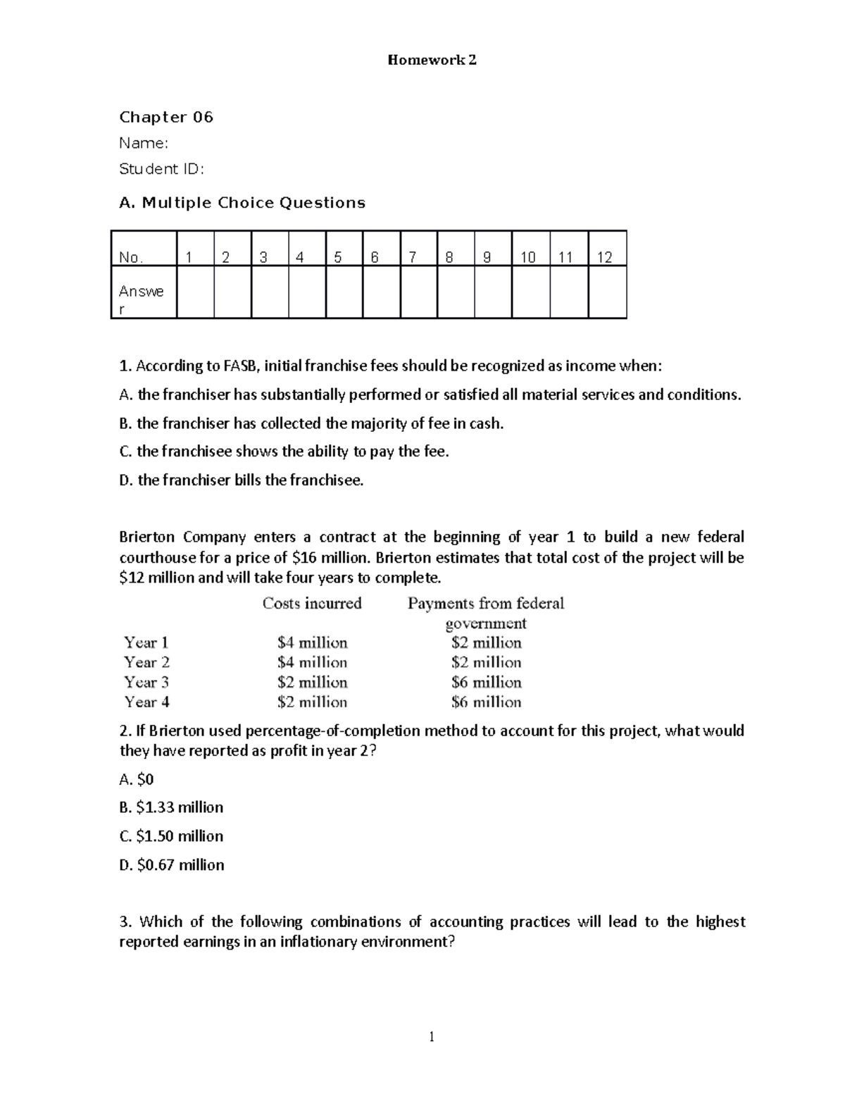 HW-Chapter 6 - Chapter 06 Name: Student ID: A. Multiple Choice Questions No. 1 2 3 4 5 6 7 8 9 ...