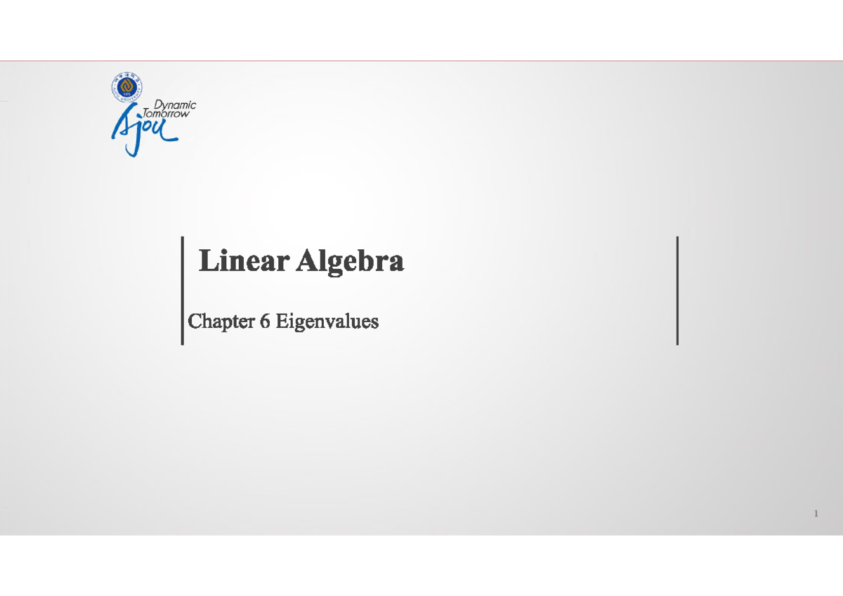 Linear Algebra Chapter 6 - 6 Eigenvalues and Eigenvectors 6 Systems of Linear Differential - Studocu