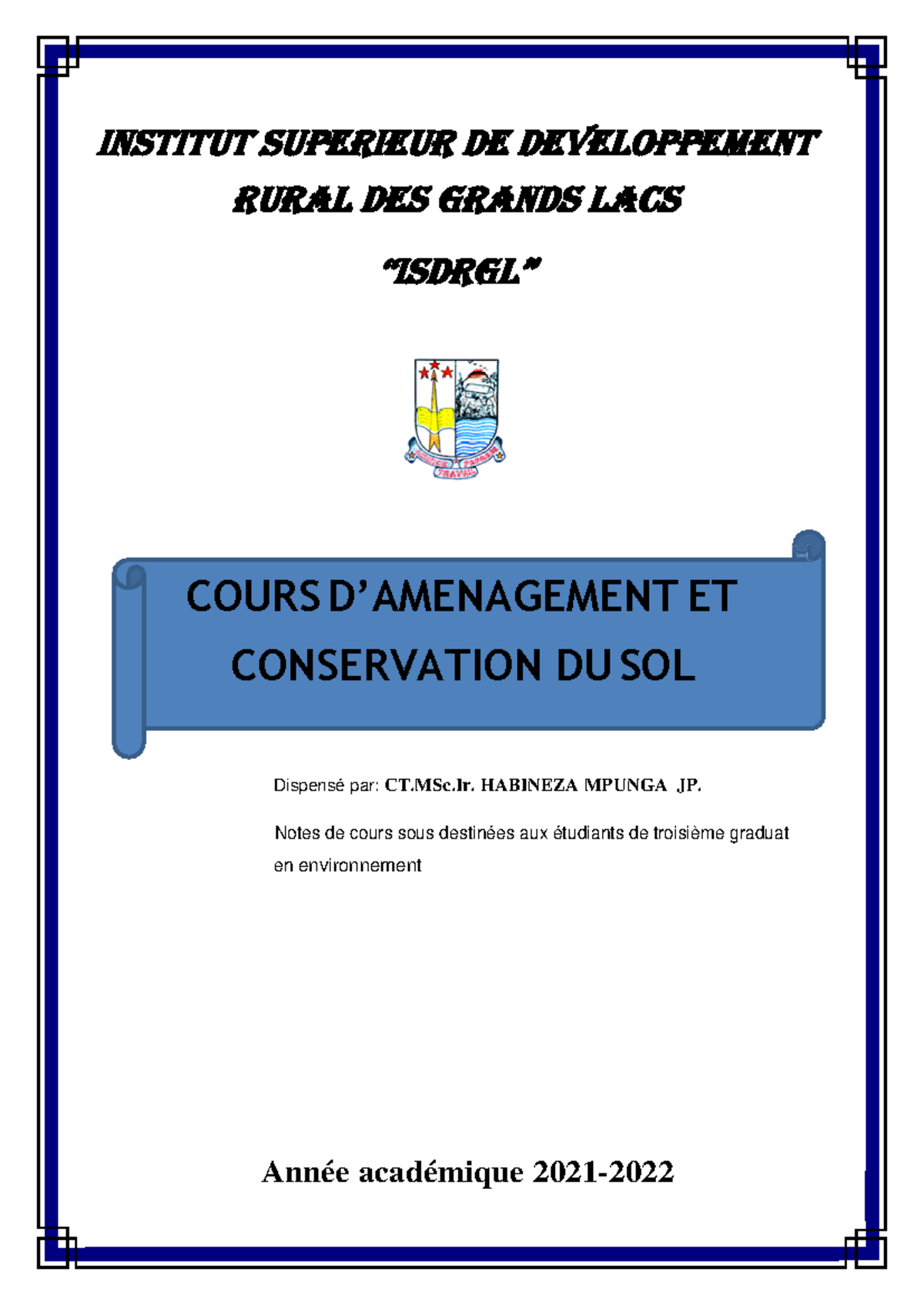 Amenagement ET Conservation DU SOL G3ISDR-GL2022 - COURS D’AMENAGEMENT ...