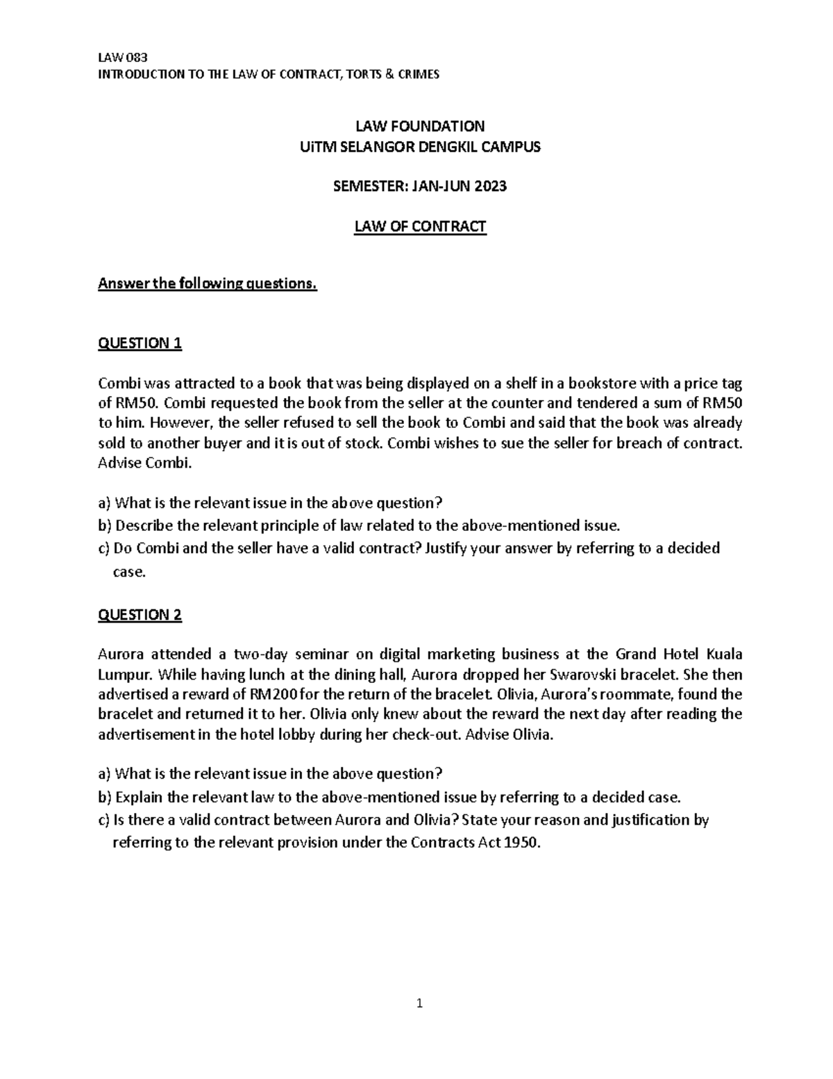 Tutorial contract - LAW 083 INTRODUCTION TO THE LAW OF CONTRACT, TORTS & CRIMES 1 LAW FOUNDATION ...