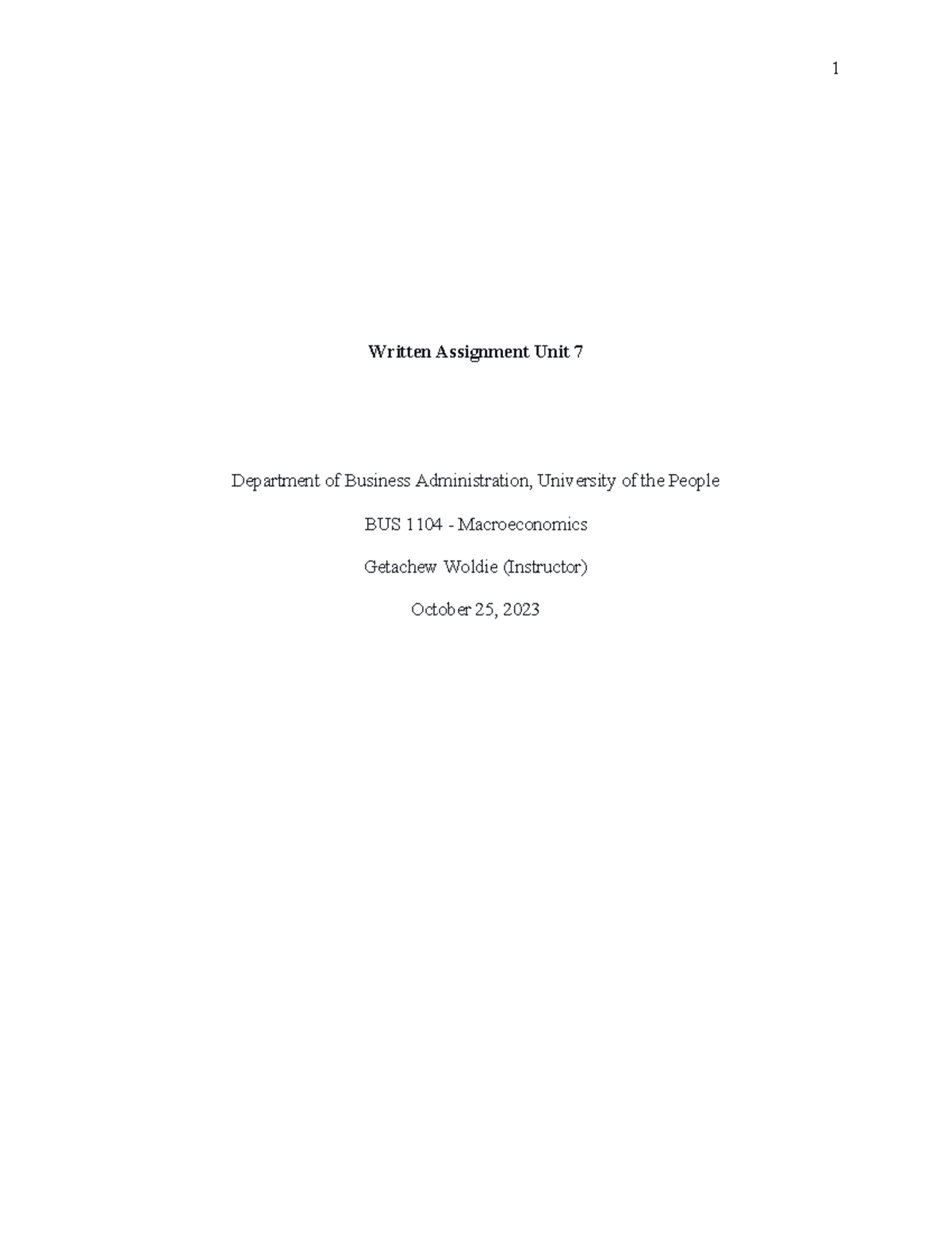 Written Assignment Unit 7- BUS 1104 - Written Assignment Unit 7 Department of Business - Studocu