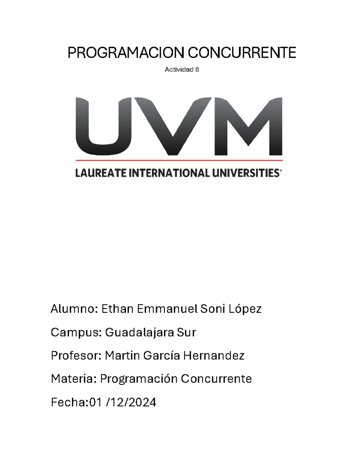 Act 8 - Actividad 8 de programación concúrrete - programacion concurrente - PROGRAMACION ...