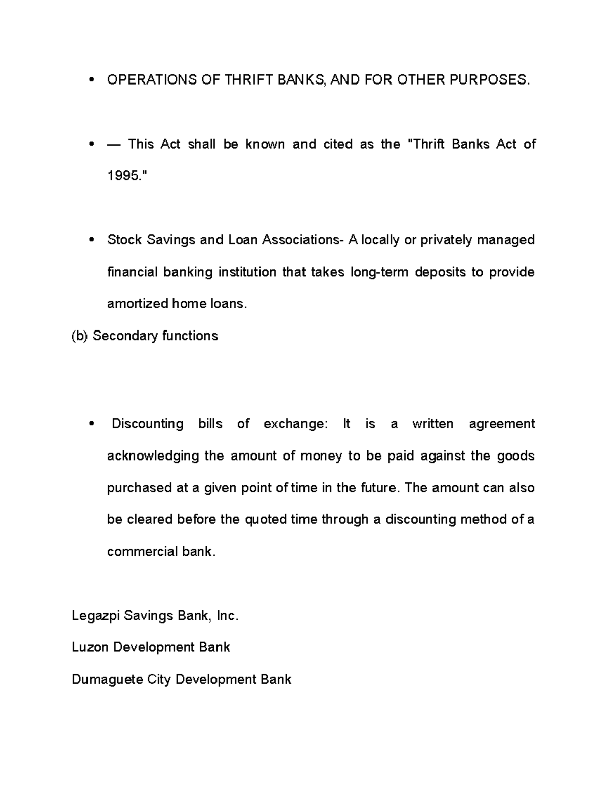 Function of Banks V - OPERATIONS OF THRIFT BANKS, AND FOR OTHER ...