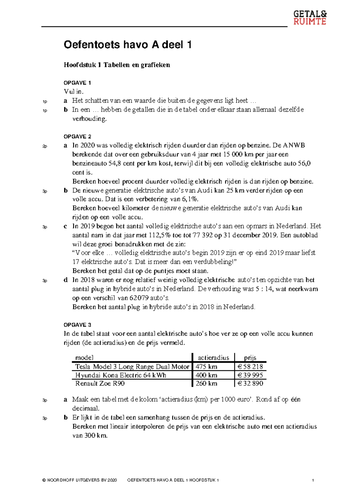Oefentoets h1 - © NOORDHOFF UITGEVERS BV 2020 OEFENTOE TS HAVO A DEEL 1 HOOFDSTUK 1 1 Oefentoets ...