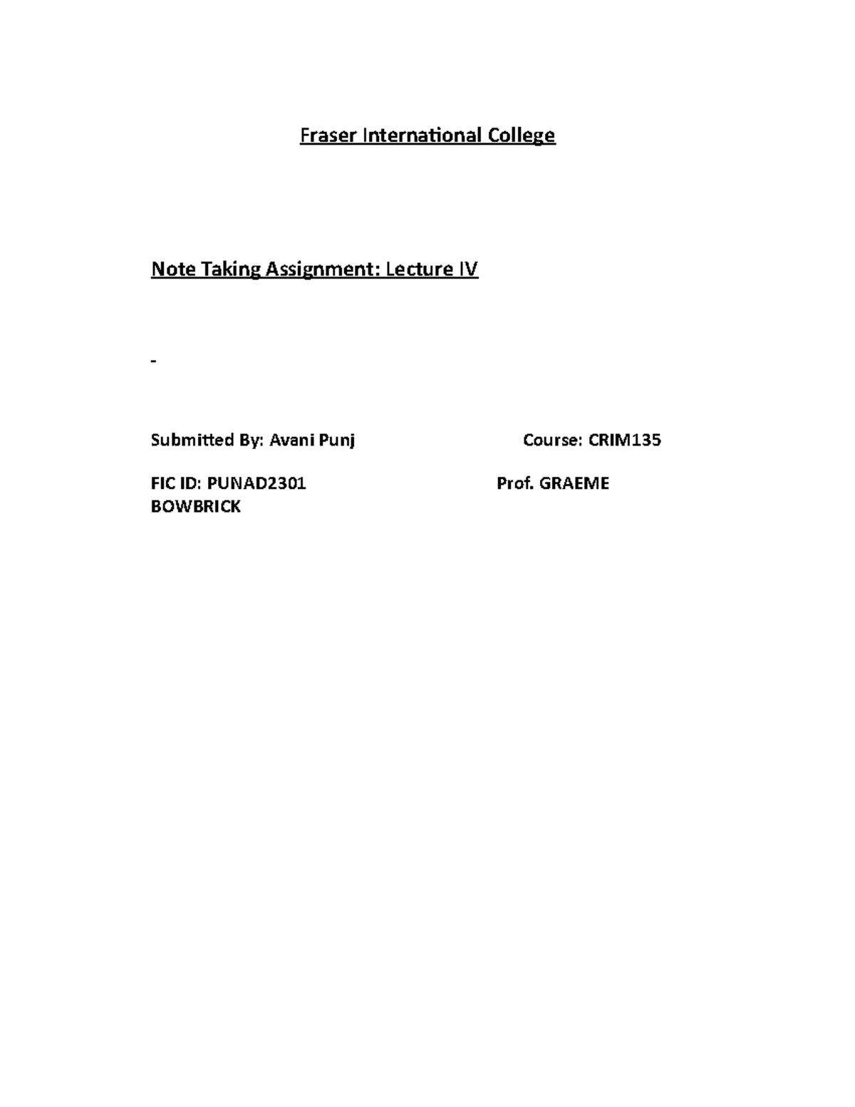 Note Taking assignment CRIM 135 - Fraser International College Note ...