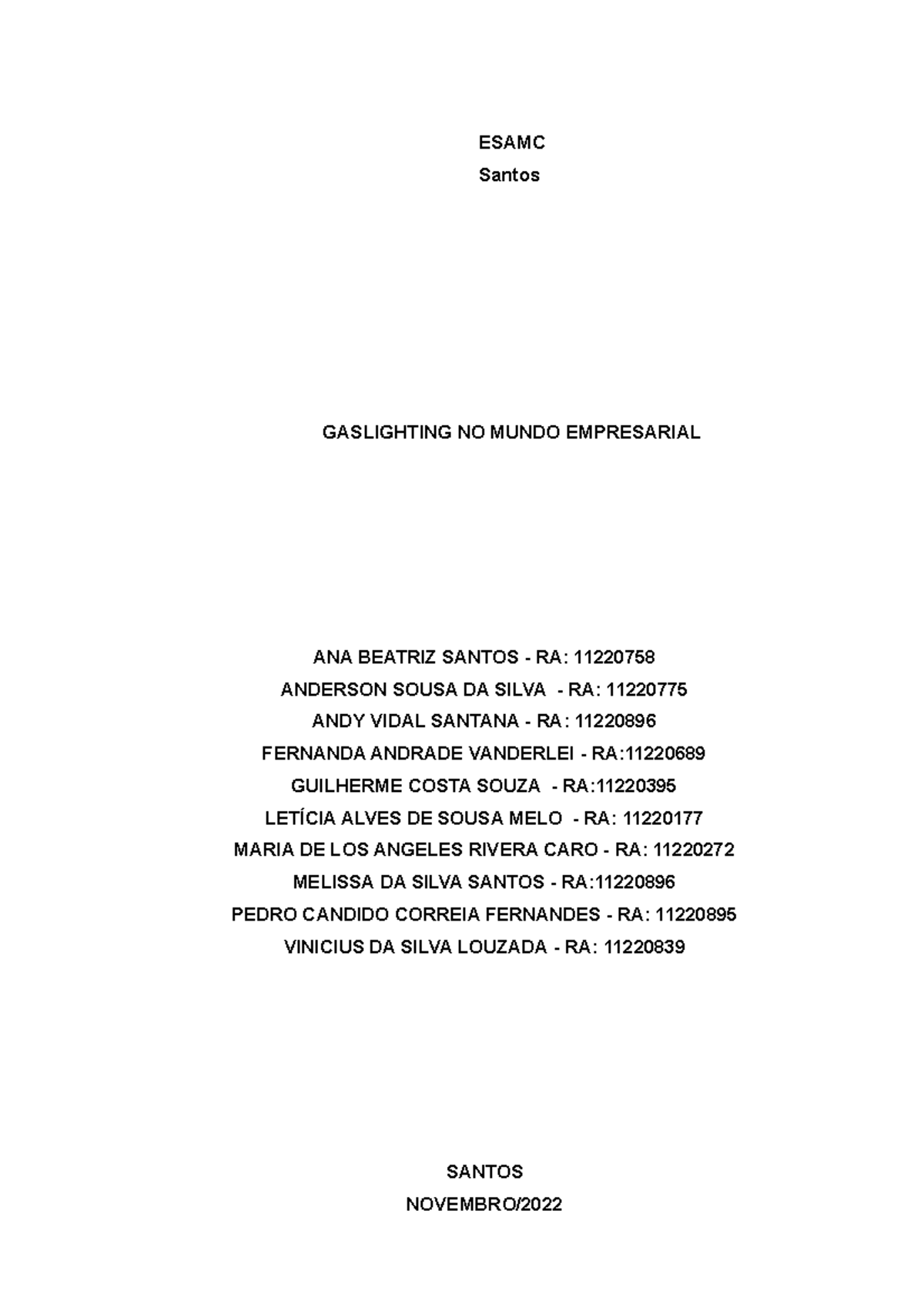 Trabalho DE Psicologia - ESAMC Santos GASLIGHTING NO MUNDO EMPRESARIAL ...