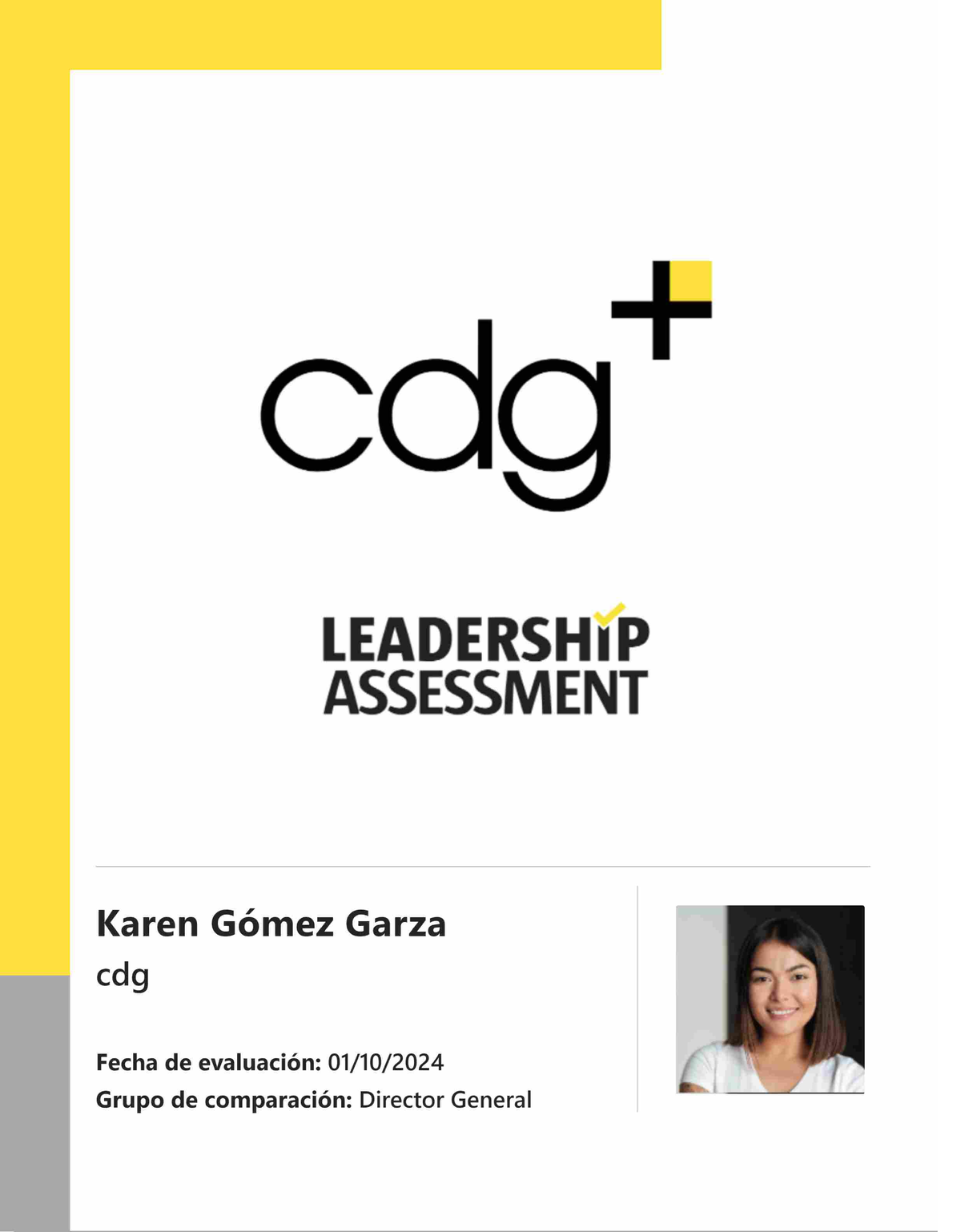 Karen Gómez Garza Reporte AC - C LEADERSHiP ASSESSMENT Karen Gomez ...