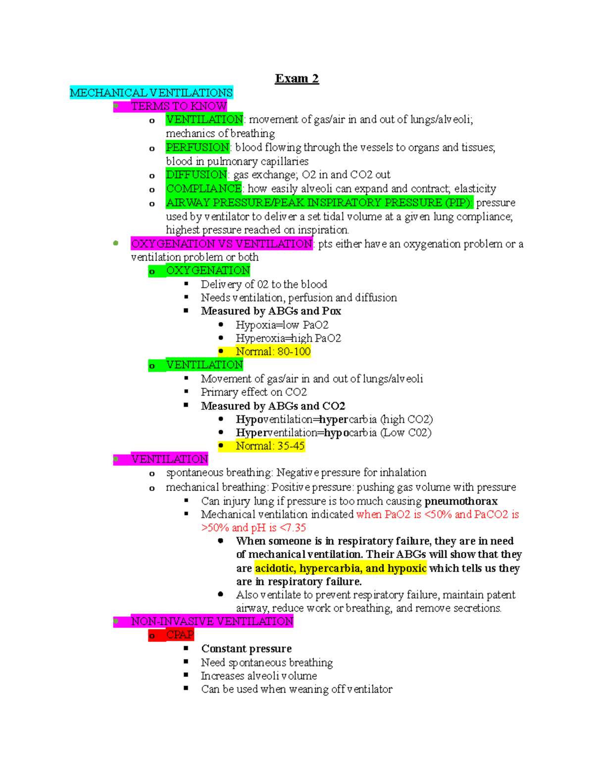 Exam 2 Fourth - Study guide - Exam 2 MECHANICAL VENTILATIONS TERMS TO KNOW o VENTILATION ...
