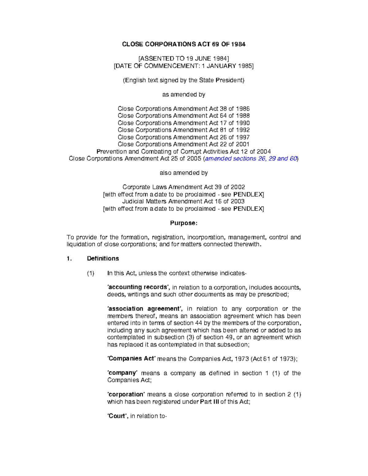 Close Corporation Act 69 of 1984 - CLOSE CORPORATIONS ACT 69 OF 1984 ...