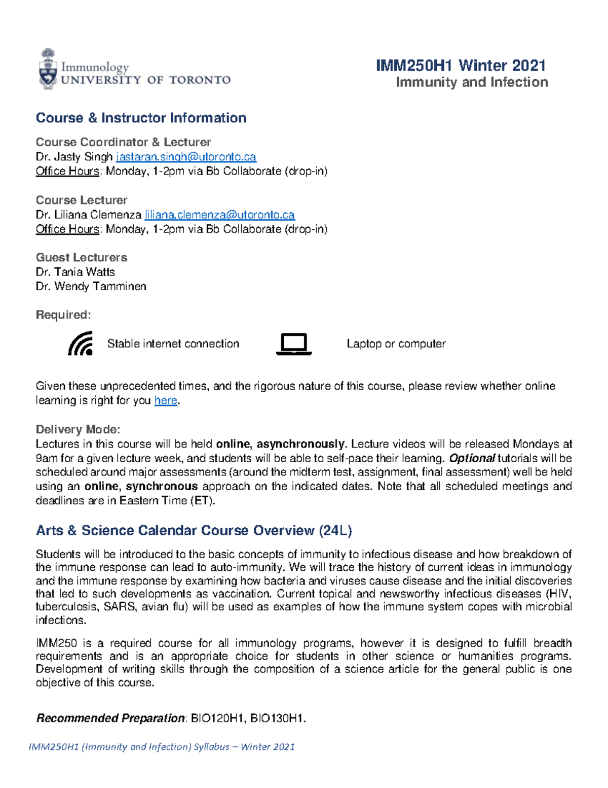 IMM250 Syllabus W2021 - IMM 250 H1 Winter 2021 Immunity and Infection ...