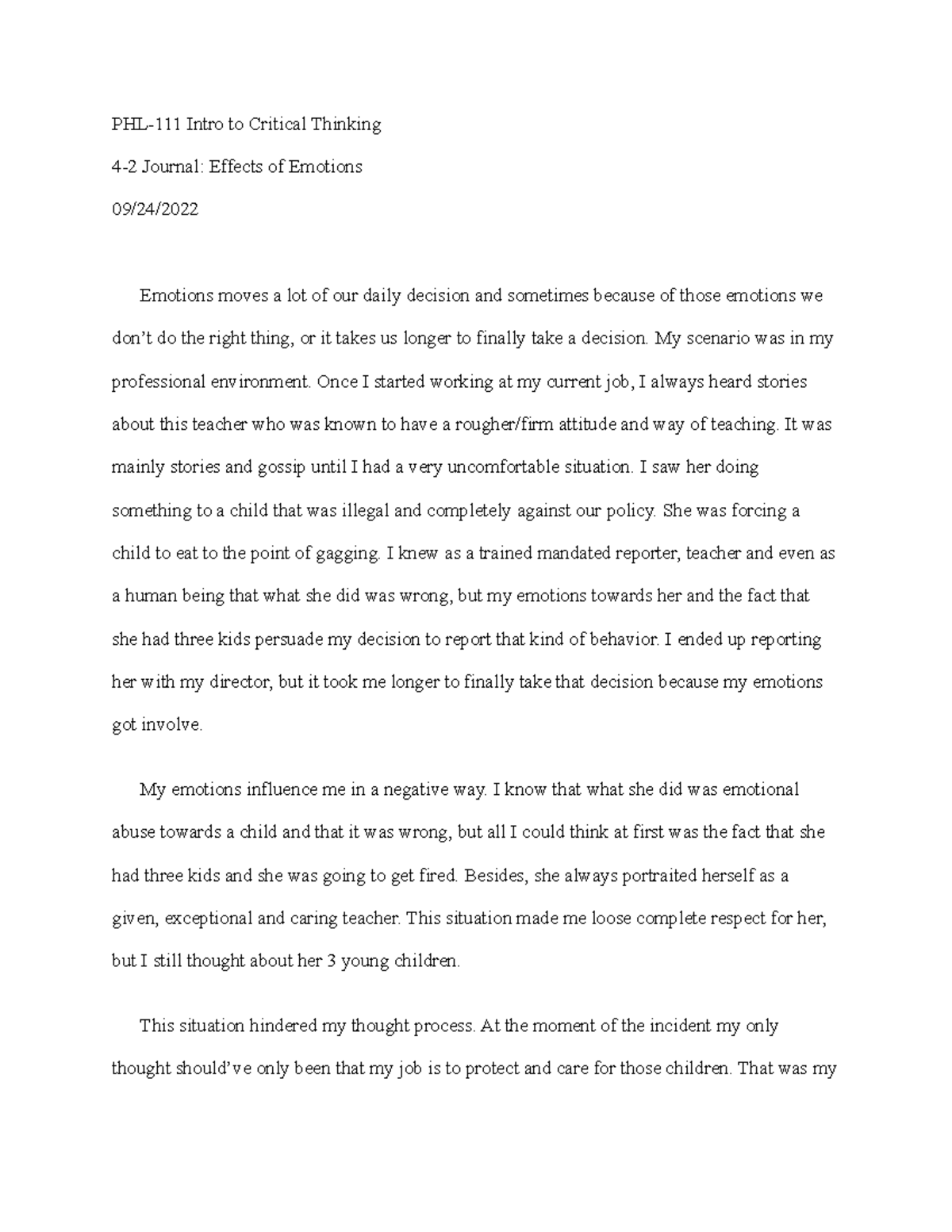 PHL-111 4-2 Journal- Effects of Emotions - PHL-111 Intro to Critical ...