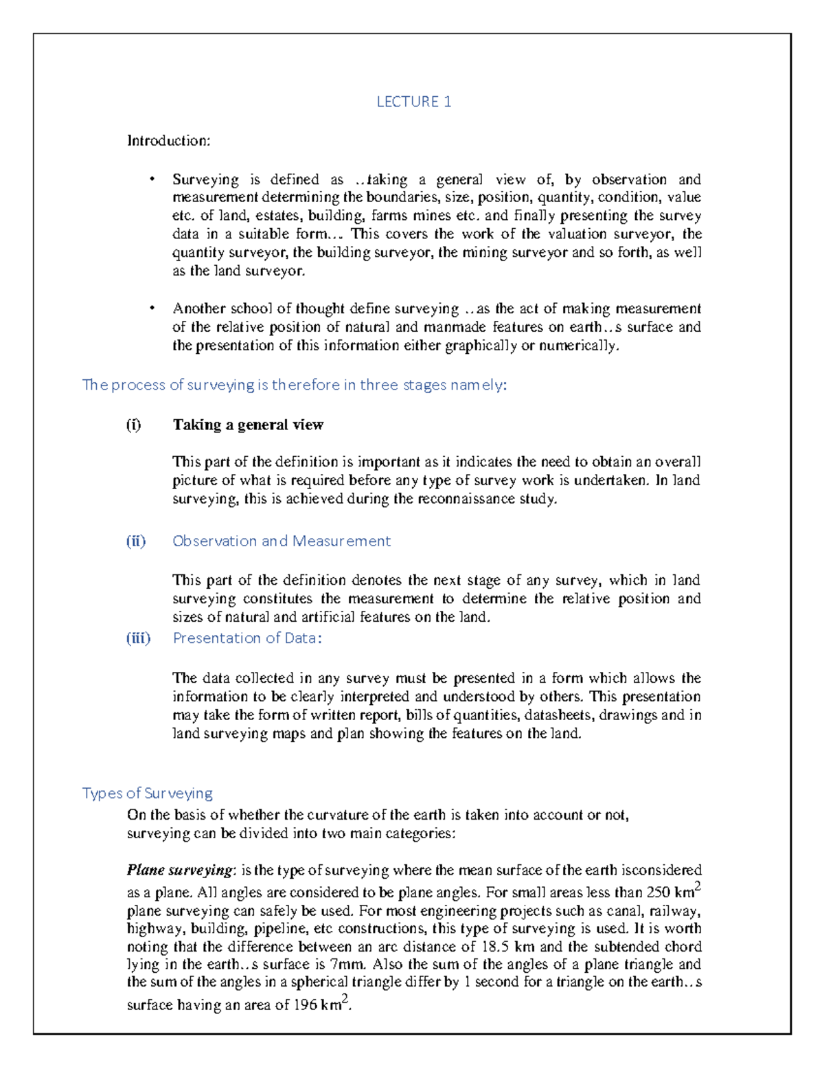 Survey 2 - LECTURE 1 Introduction: Surveying is defined as .. a general ...