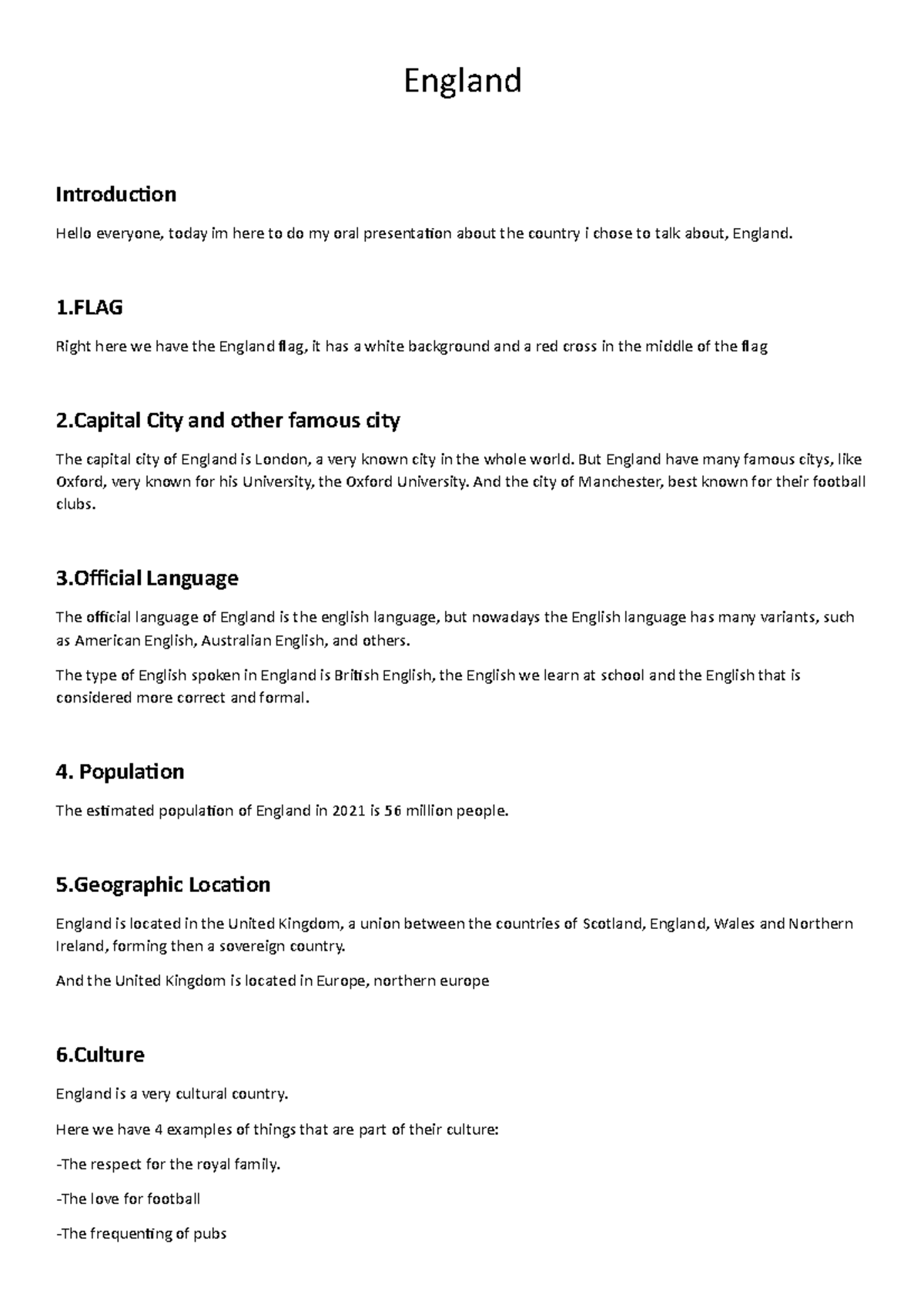 Engalnd Text - Oral Presentation - England Introduction Hello everyone ...