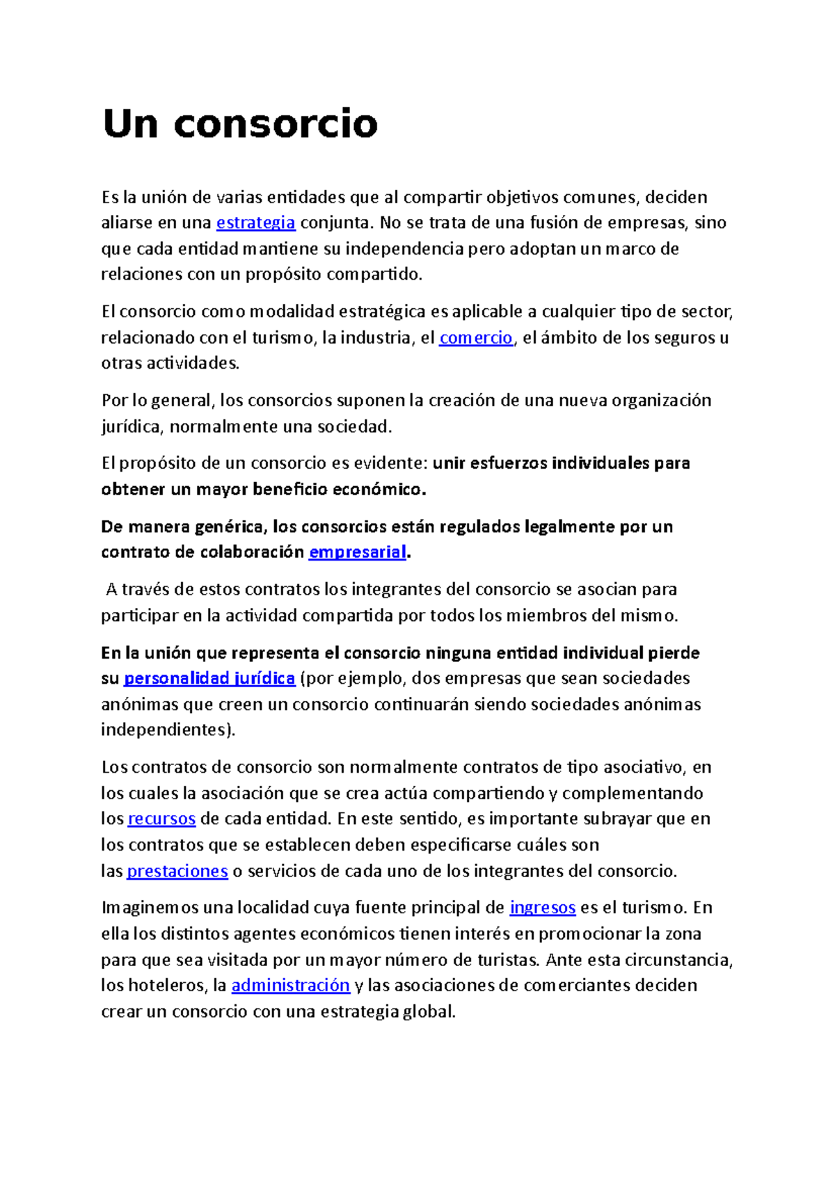 Comercial Un consorcio es la unión de varias entidades que - Un ...