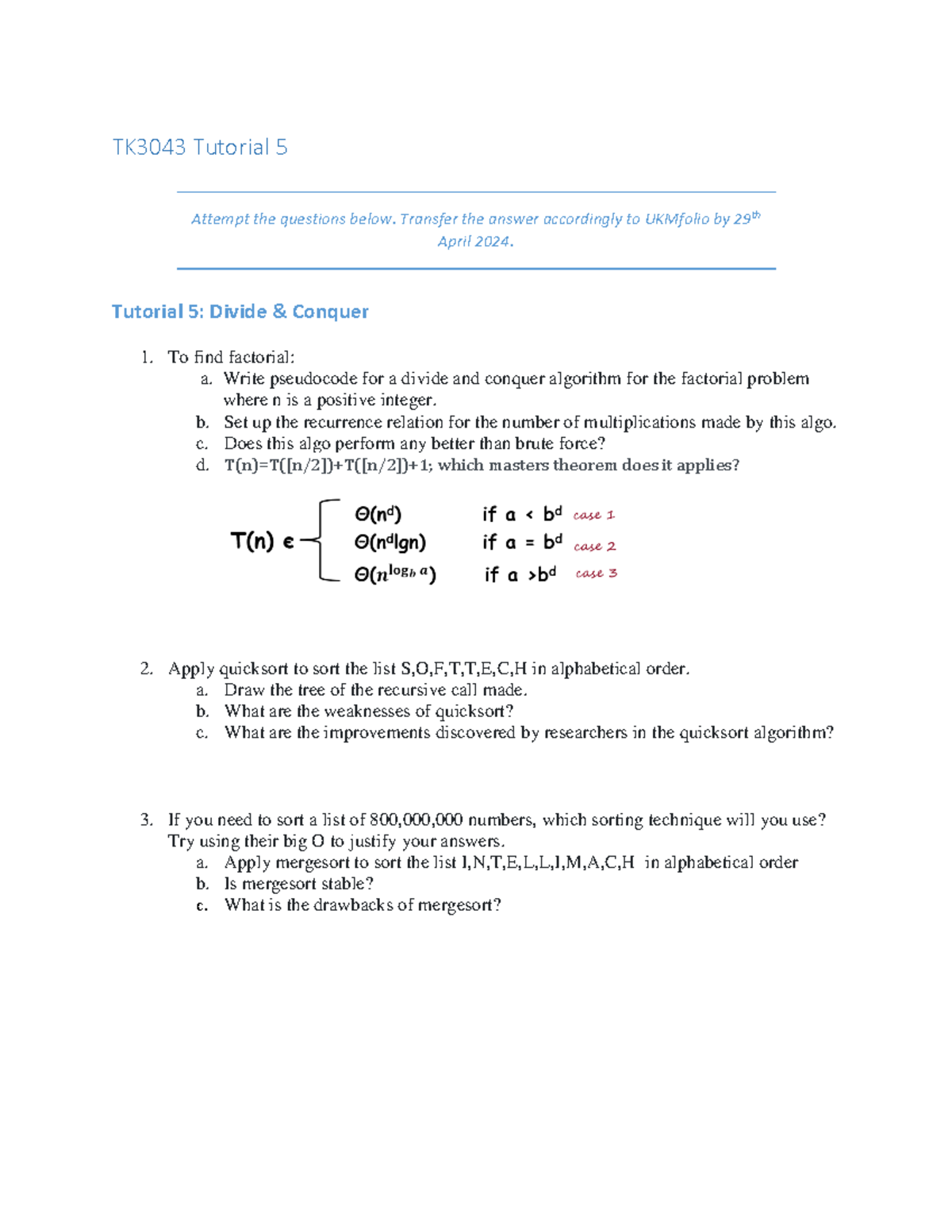 Tutorial 5 - TK3043 Tutorial 5 Attempt the questions below. Transfer ... Tutorial 5 - TK3043 Tutorial 5 Attempt the questions below. Transfer ...