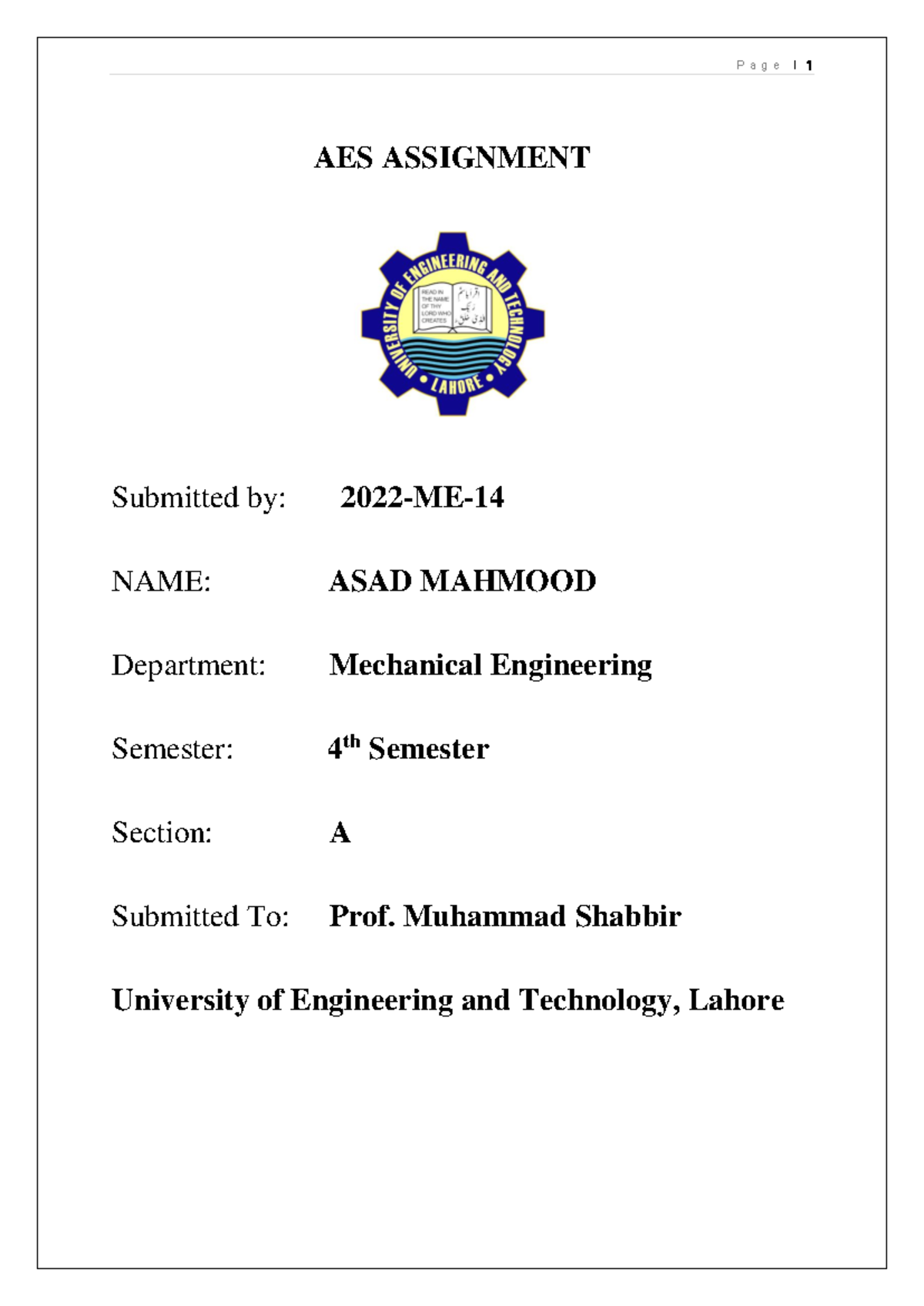 engineering statics - AES ASSIGNMENT Submitted by: 2022-ME- 14 NAME: ASAD MAHMOOD Department ...