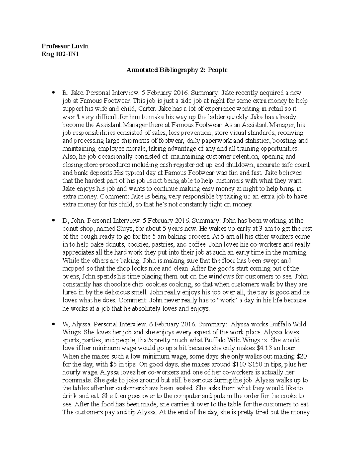 Lovin - Professor Lovin Eng 102-IN Annotated Bibliography 2: People R ...