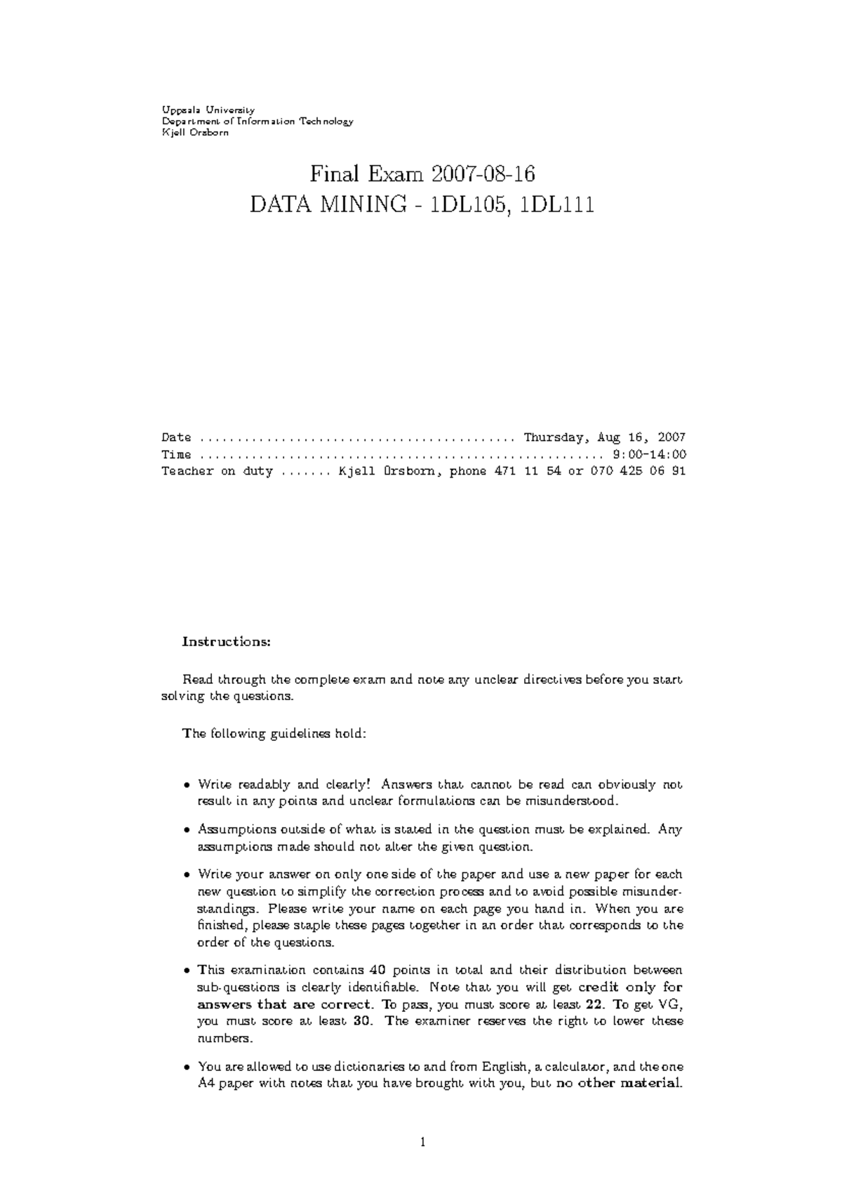 Exam DUT 070816 ans - Final Exam 2007-08-16 DATA MINING - 1DL105 ...