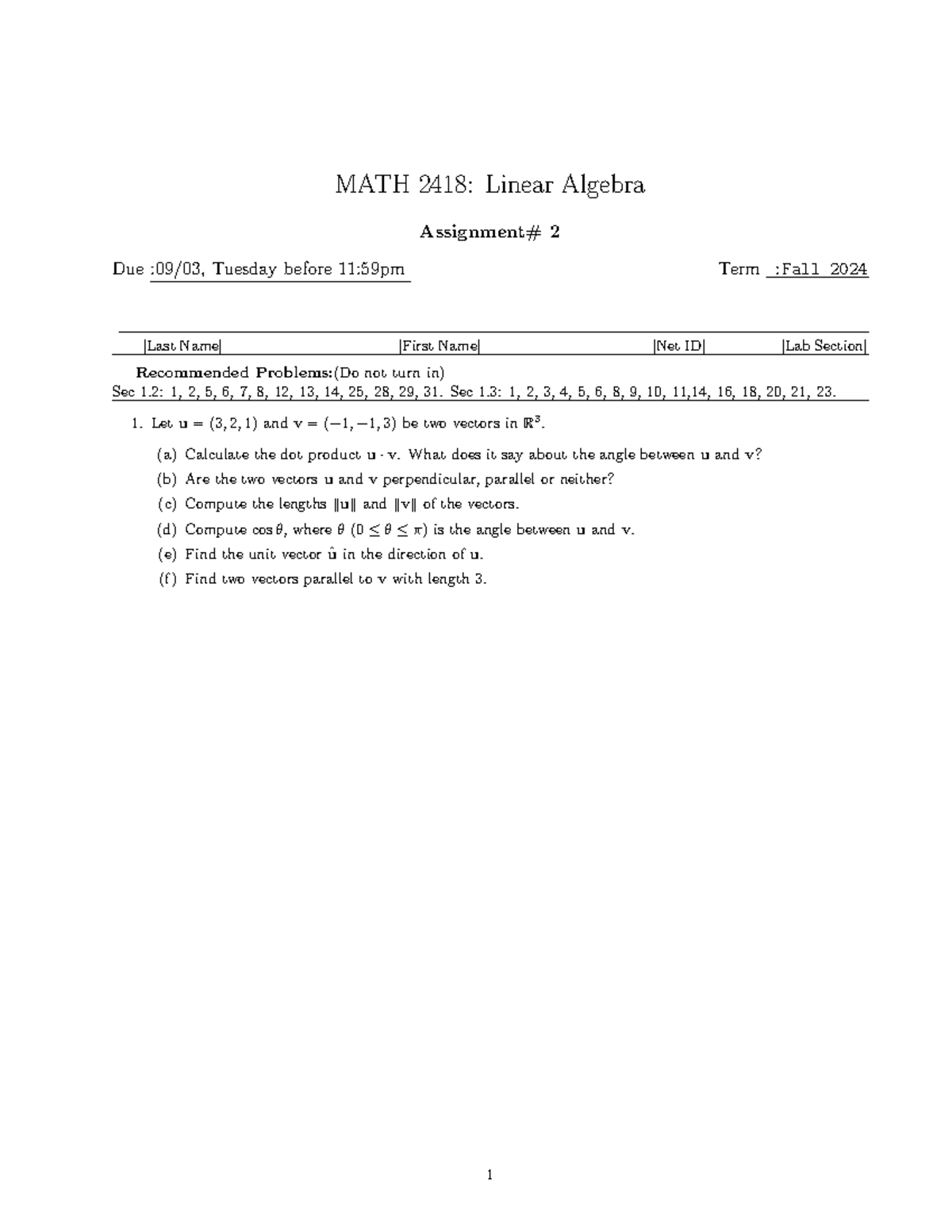 HW2 - Homework 2 - MATH 2418: Linear Algebra Assignment# 2 Due :09/03 ...