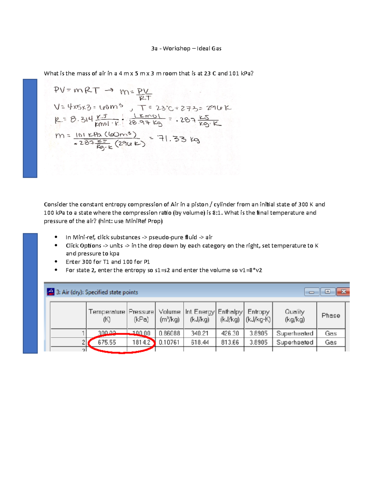 Solution Workshop 3 - 3a - Workshop – Ideal Gas What is the mass of air ...
