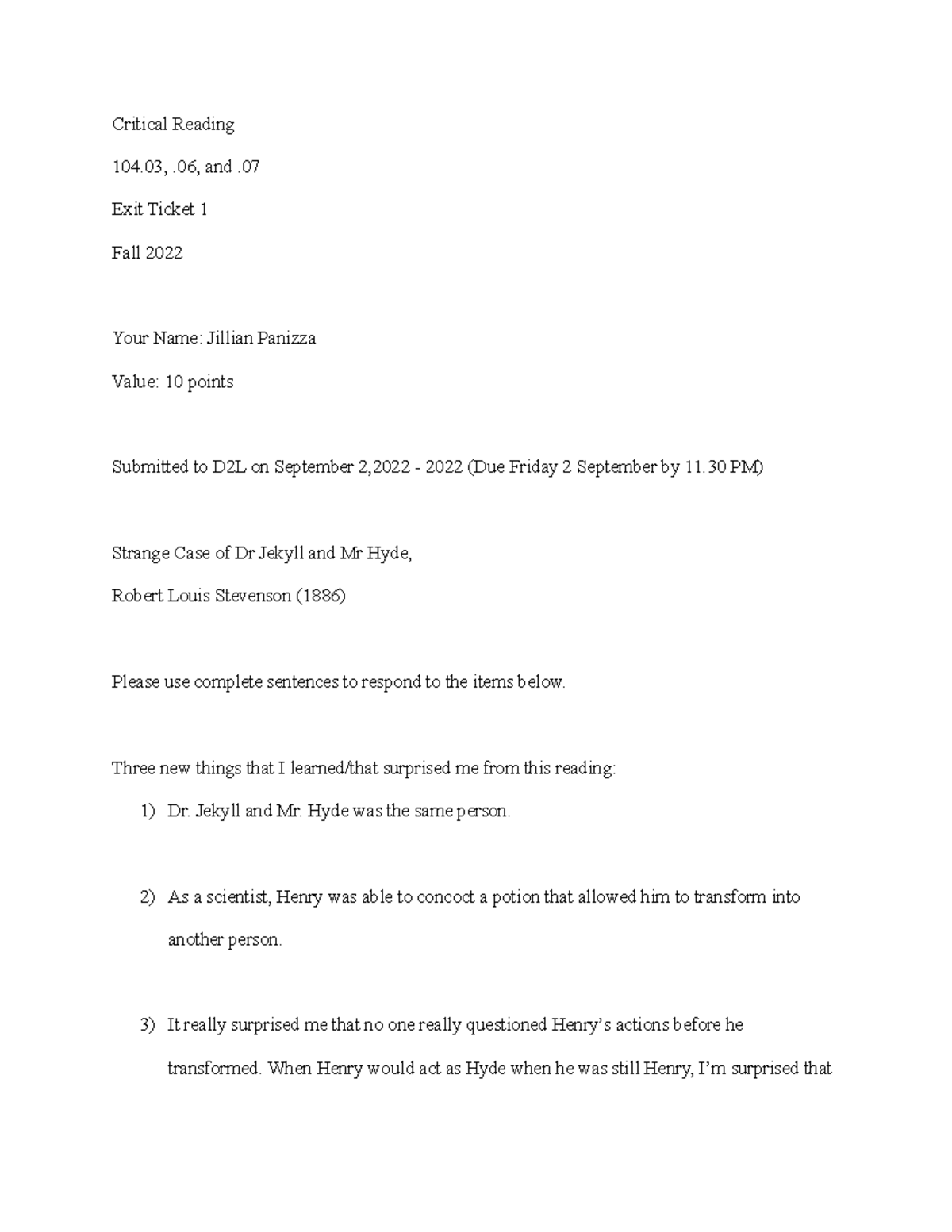 Exit Ticket 1 - Assignment - Critical Reading 104, .06, and .07Exit ...