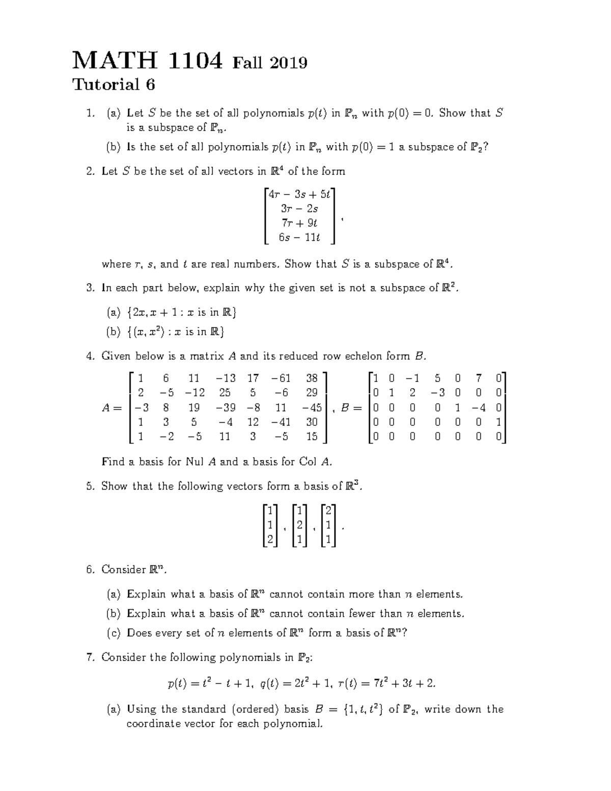 1104tutorial 6problems - MATH 1104 Fall 2019 Tutorial 6 (a) LetSbe the set of all polynomialsp(t ...