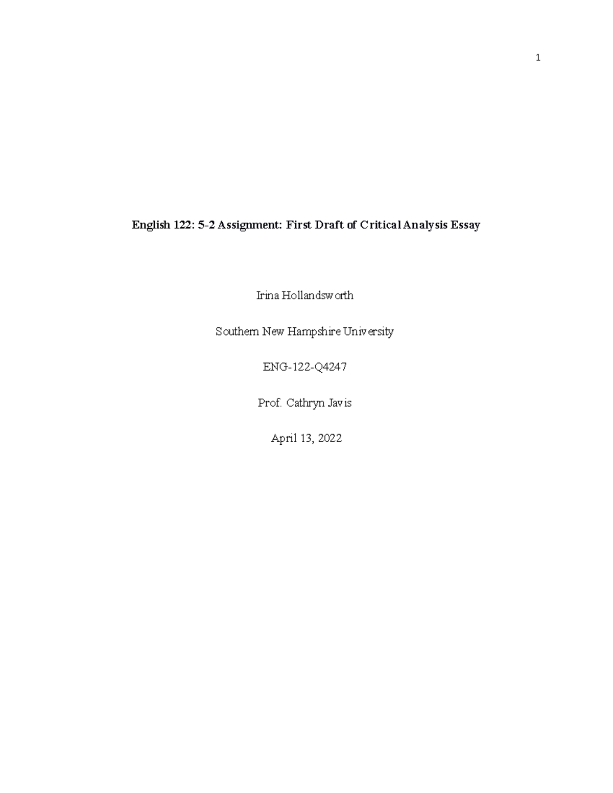 Week 5 Essay 4 13 2022 English 122 5 2 Assignment First Draft Of