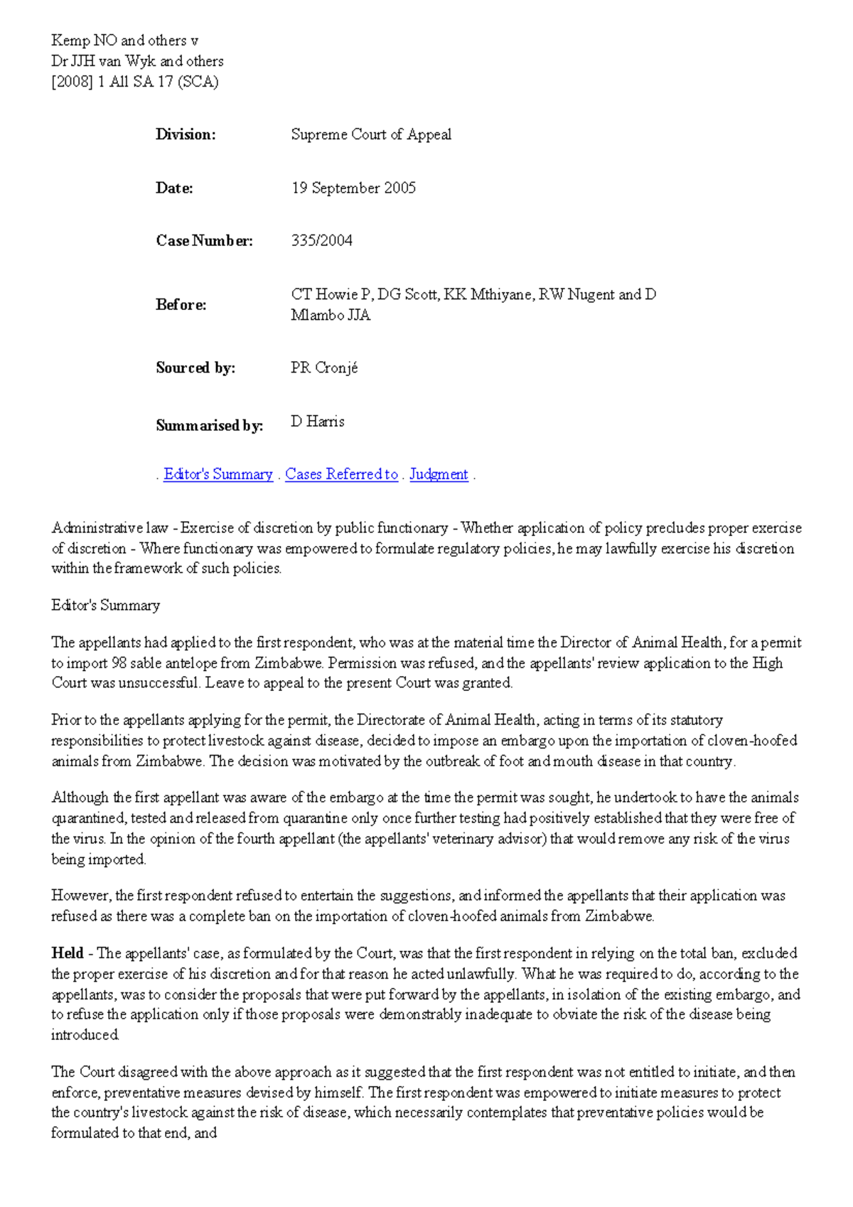 Kemp NO and others v Dr JJH van Wyk and others [2008 ] 1 All SA 17 (SCA ...