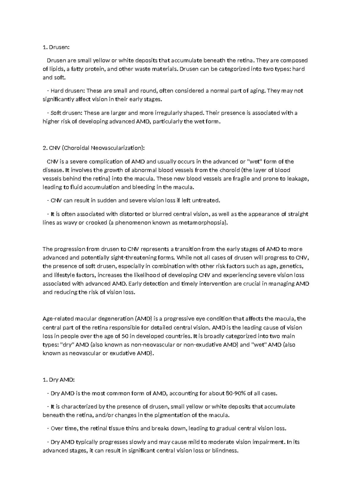 Retinal diseases - 1. Drusen: Drusen are small yellow or white deposits ...