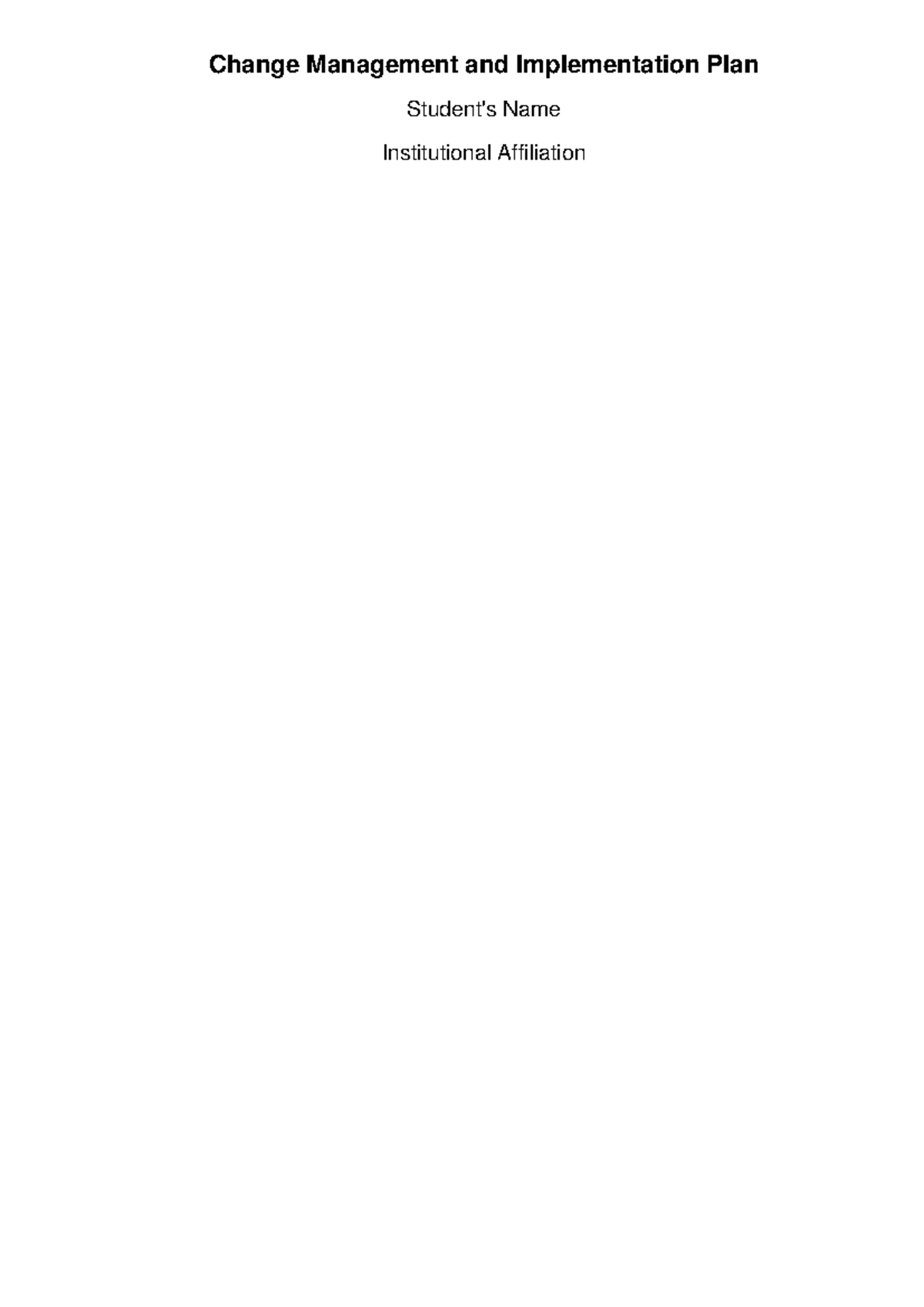 Change Implementation and Management Plan Summary - Change Management ...