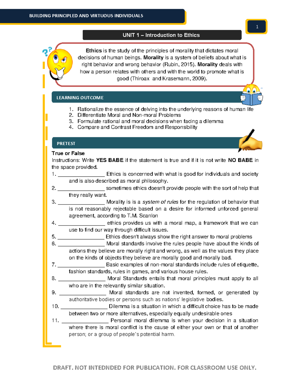 Unit I - Intro to Ethics - For educational purposes only - 1 ...