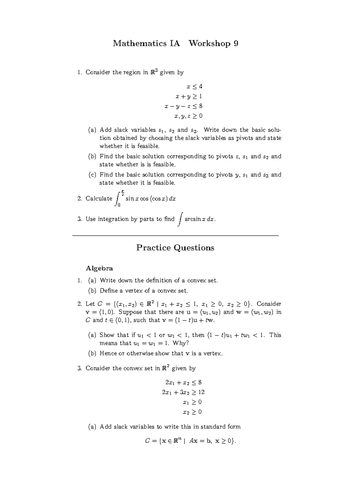 IA Workshop 9 q - Mathematics IA Workshop 9 1. Consider the region in R ...