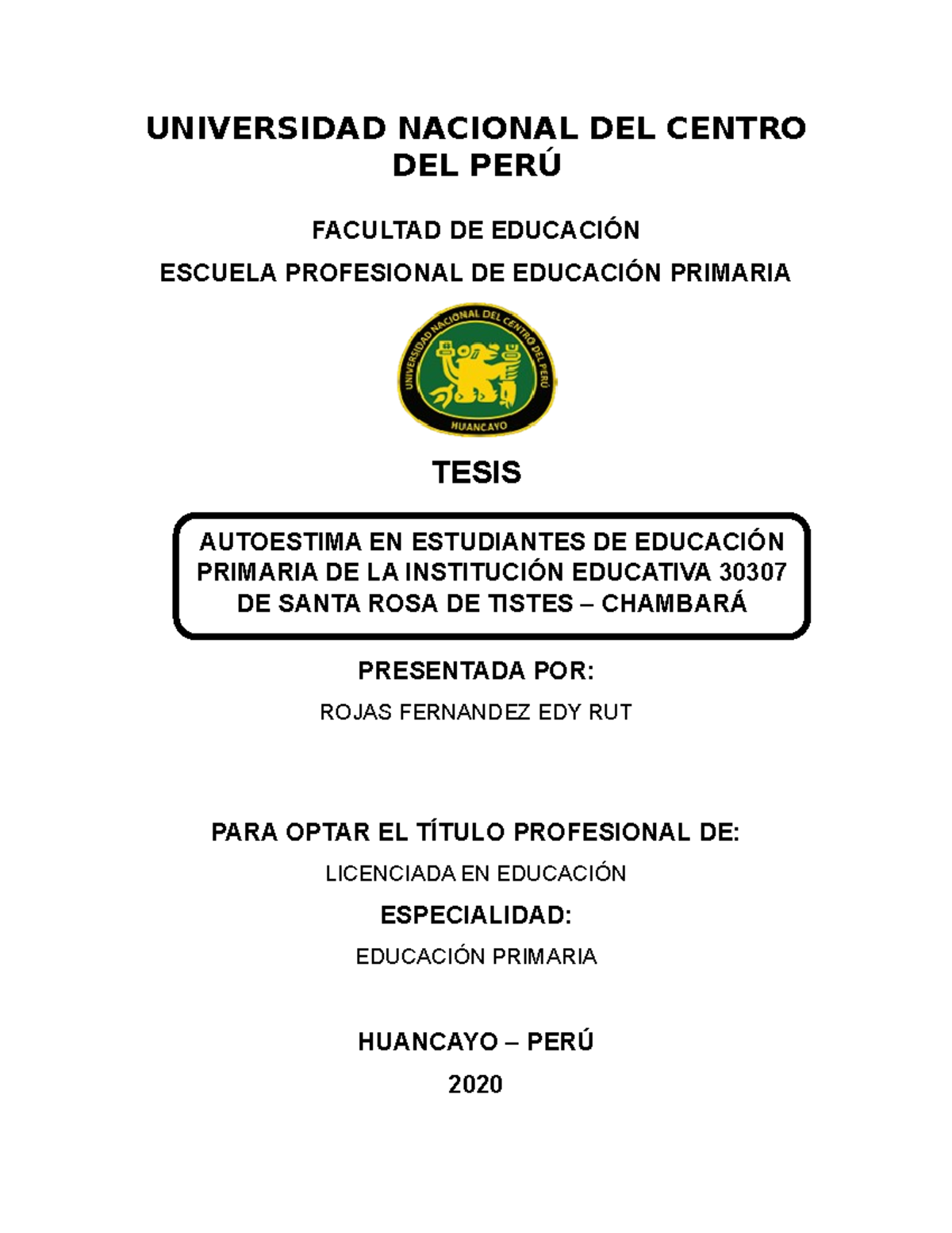 Modelo de tesis Pregrado 2020 (FE) - UNIVERSIDAD NACIONAL DEL CENTRO ...