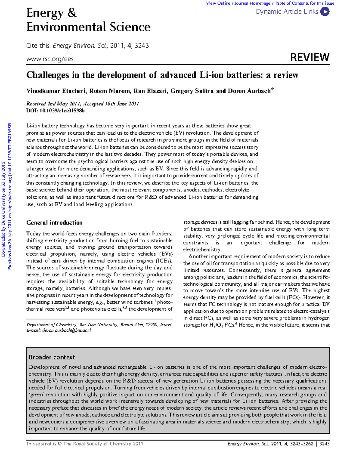 Chal-lenges in development of advanced Li-on batteries A review ...