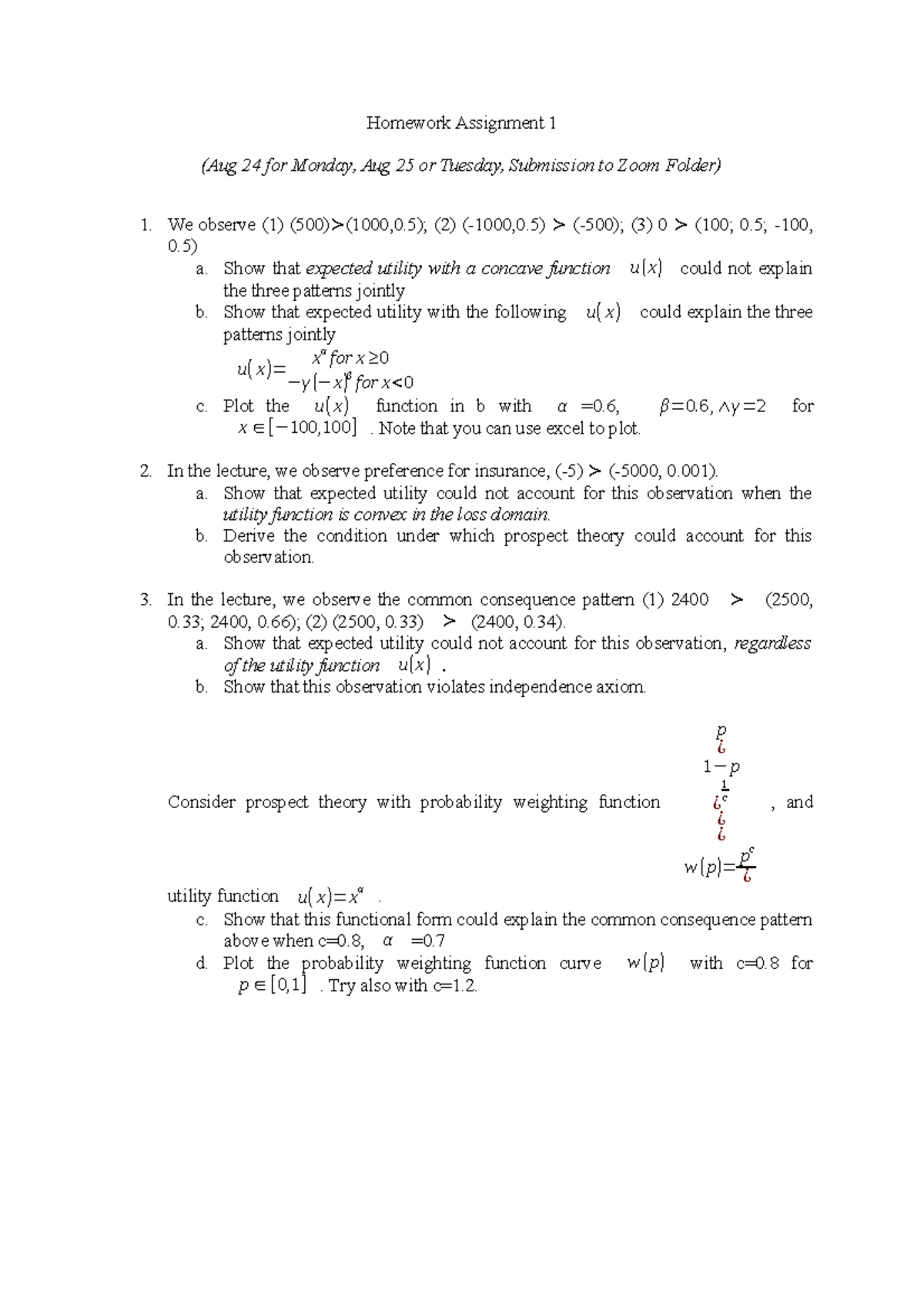 Homework Assignment 1 - hw1 - Homework Assignment 1 (Aug 24 for Monday, Aug 25 or Tuesday, - Studocu