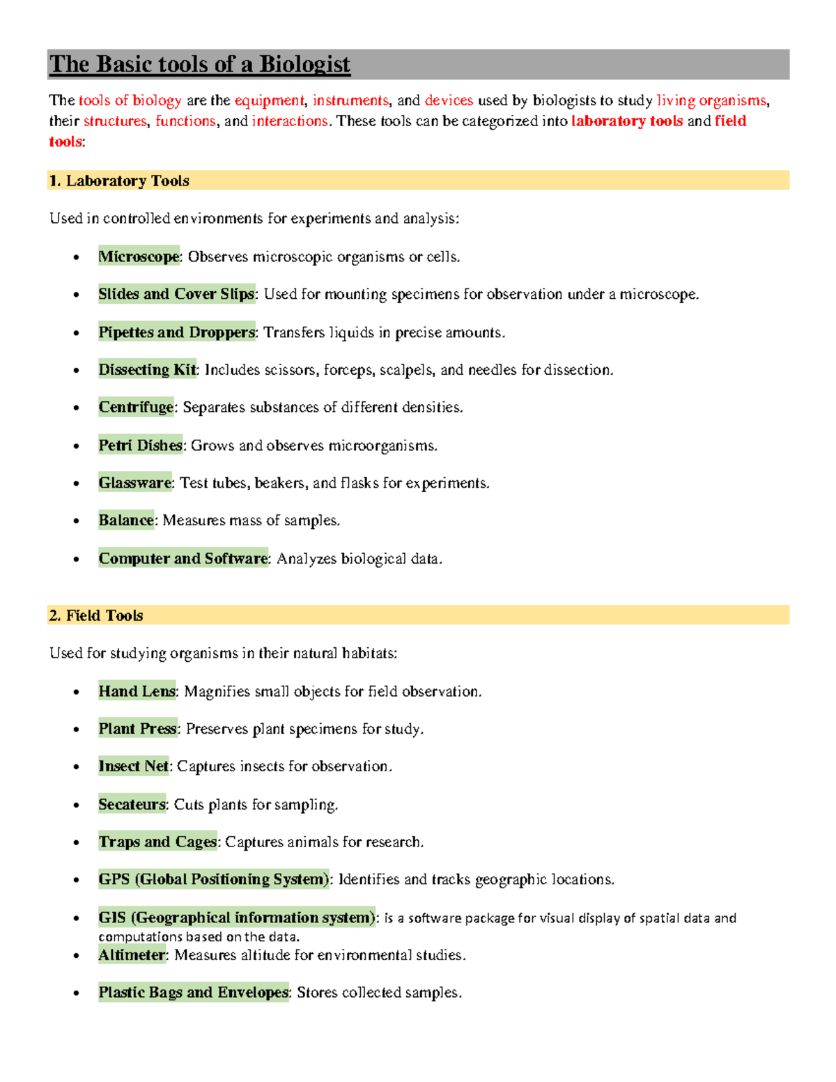 The Basic tools of a Biologist - These tools can be categorized into ...