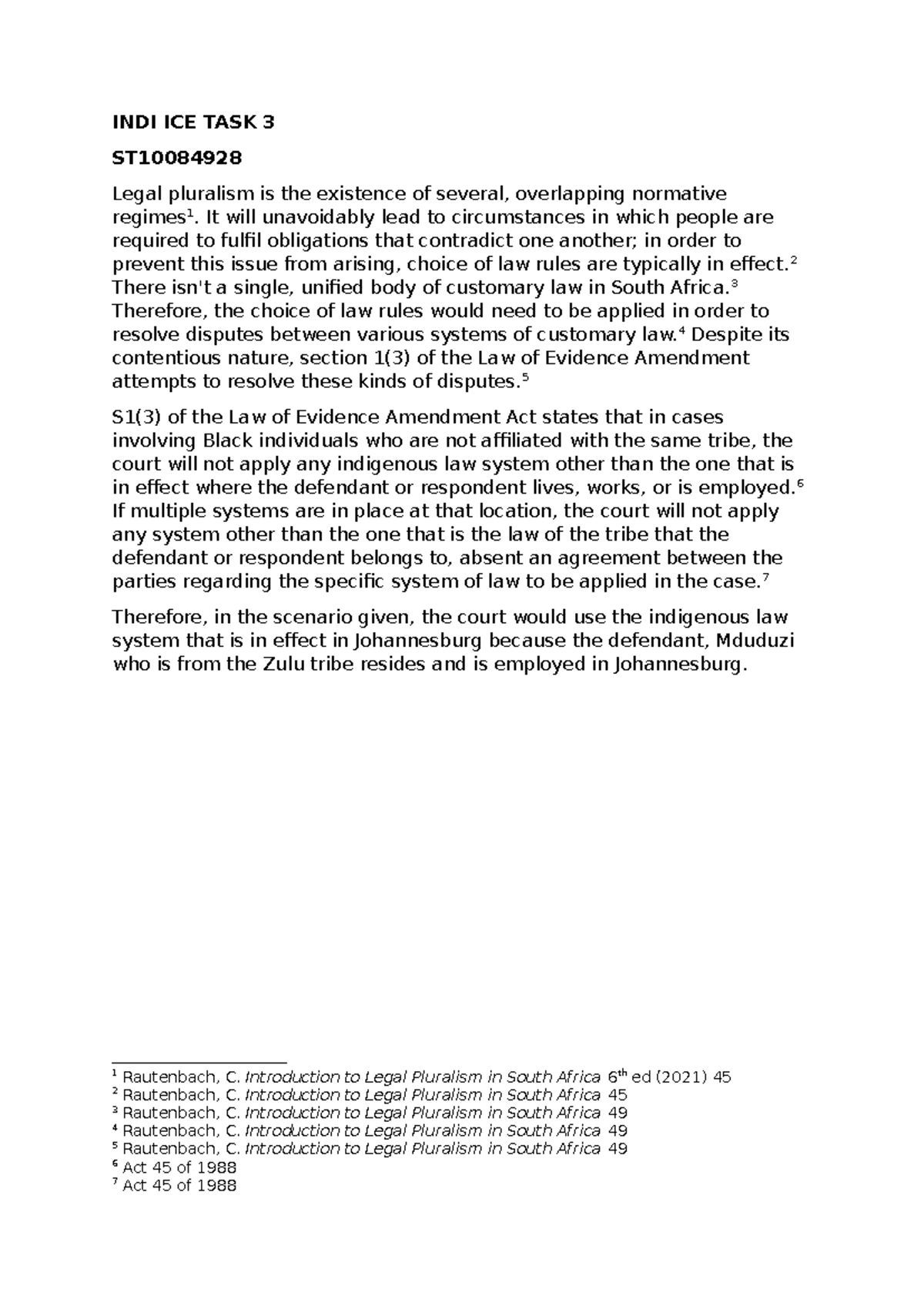 INDI ICE TASK 3 - ice task - INDI ICE TASK 3 ST Legal pluralism is the existence of several ...
