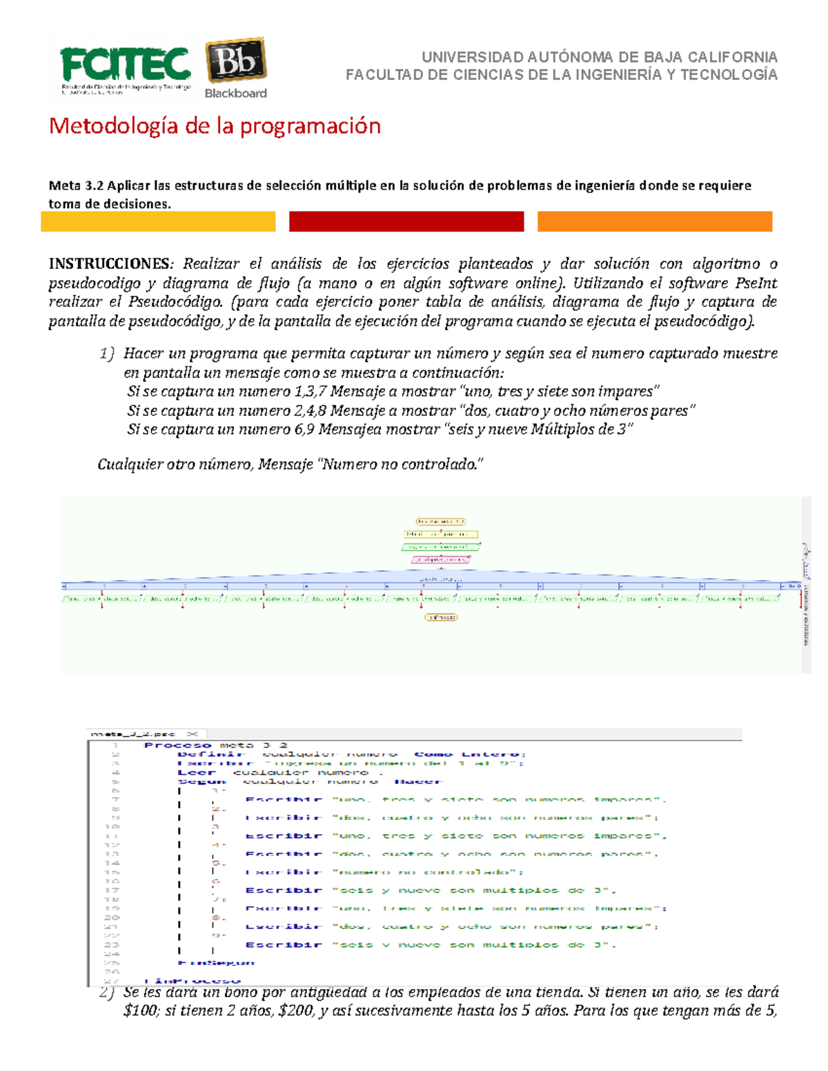 Meta 3 - 123456 - UNIVERSIDAD AUTÓNOMA DE BAJA CALIFORNIA FACULTAD DE ...