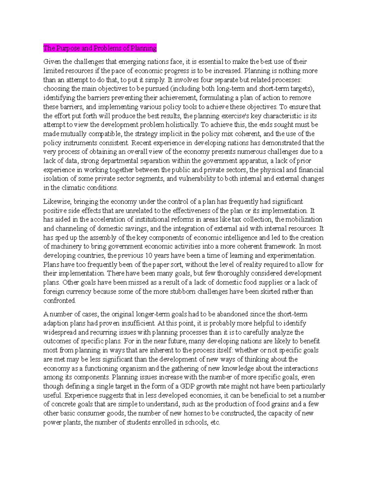 The Purpose and Problems of Planning - Planning is nothing more than an ...