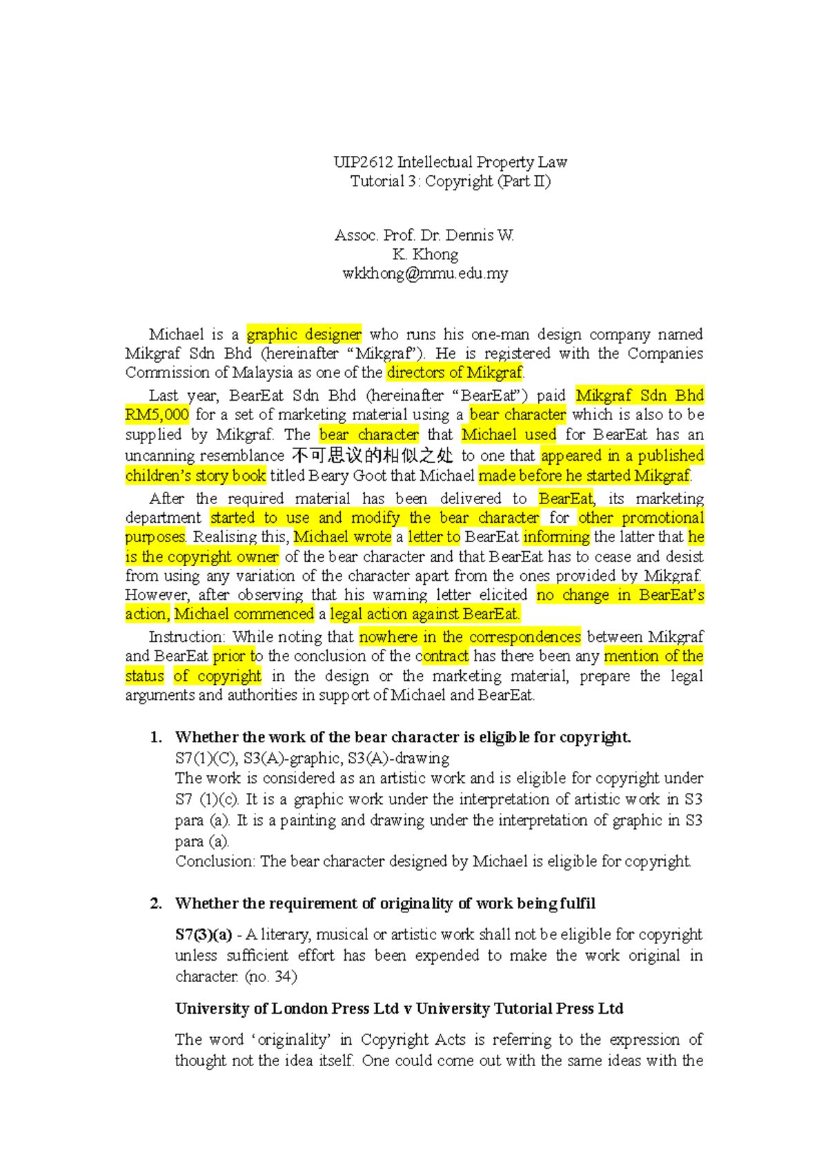 IPL T3W4 - Intellectual Property Law Tutorial Woek - UIP2612 ...