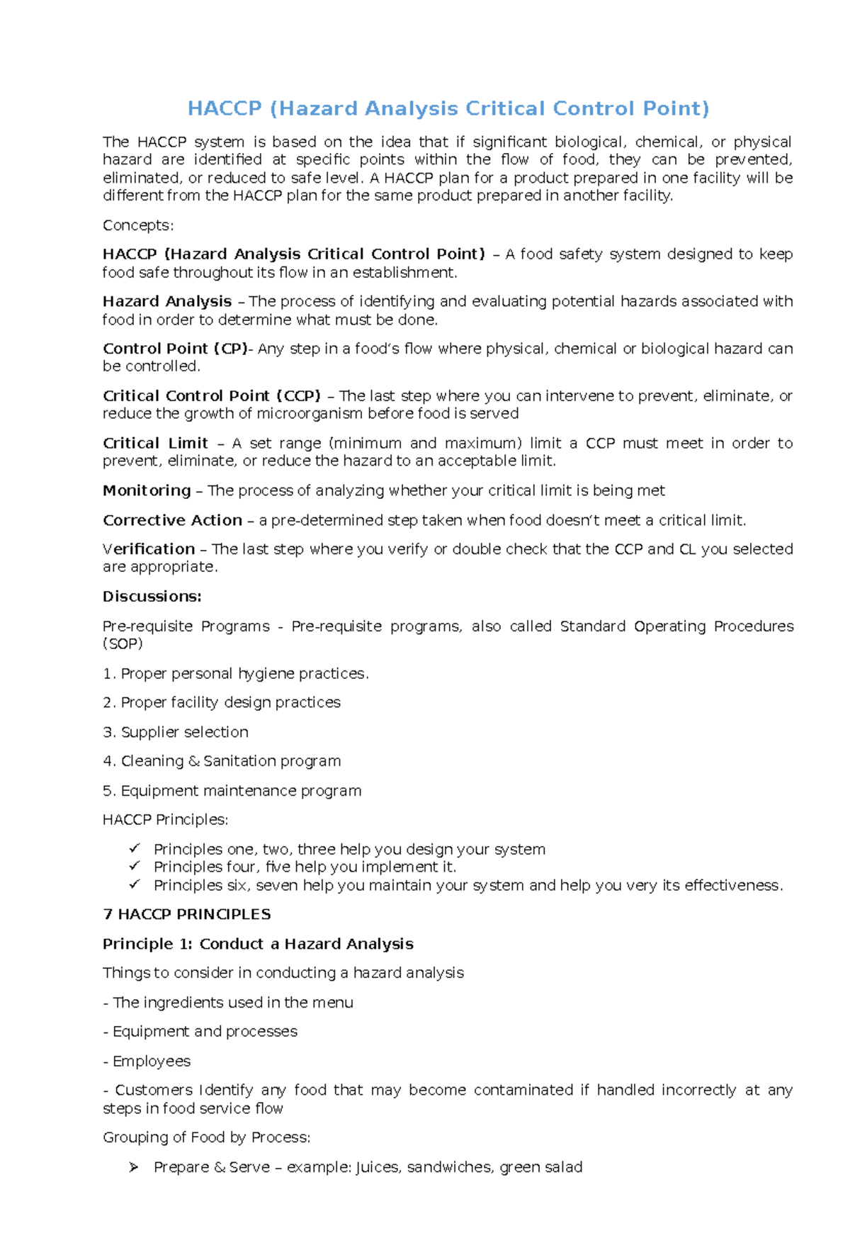 Haccp- Midterm - Good - HACCP (Hazard Analysis Critical Control Point) The HACCP system is based ...