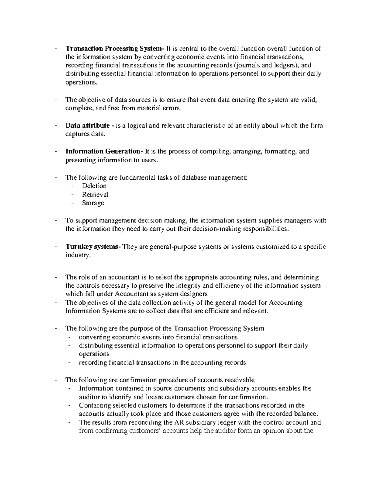 Additional Points to Review - Transaction Processing System- It is ...