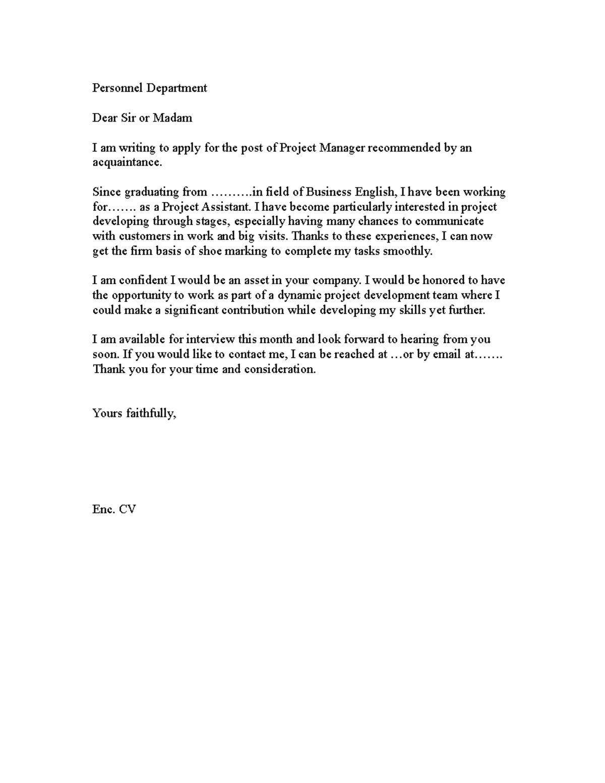 Cover Letter - for ref. - Personnel Department Dear Sir or Madam I am ...