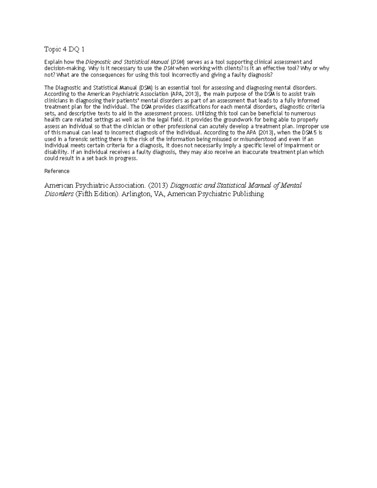 Topic 4 DQ 1 - Discussion Question - Topic 4 DQ 1 Explain how the ...