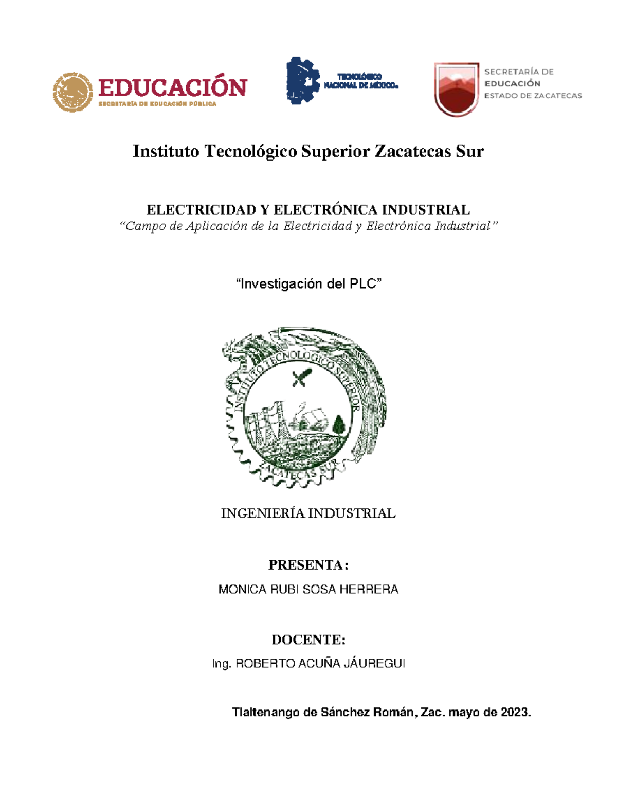 Investigacion Final - APORTA MAYOR CONOCIMIENTO - Instituto Tecnológico ...