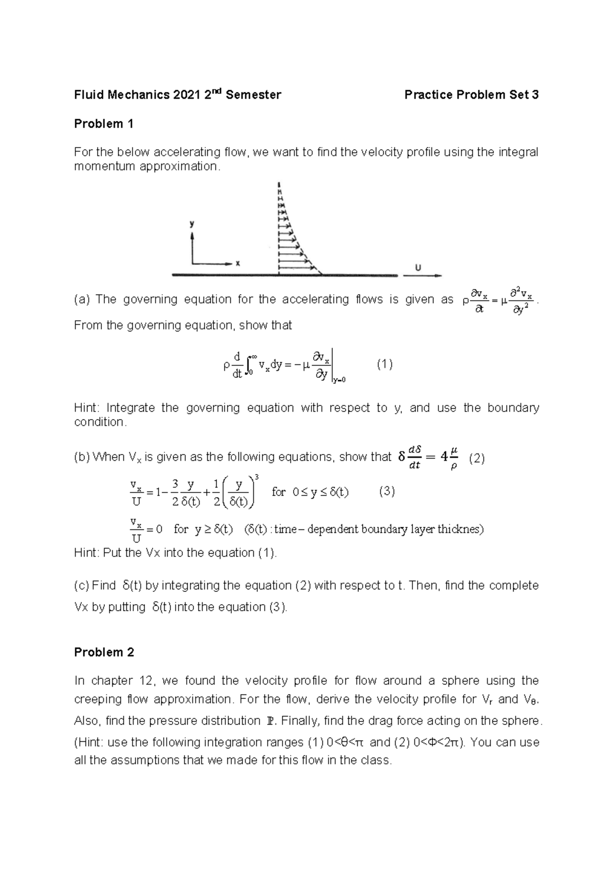 Practice 3 2021 2학기2 - Fluid Mechanics 2021 2 nd Semester Practice Problem Set 3 Problem 1 For ...